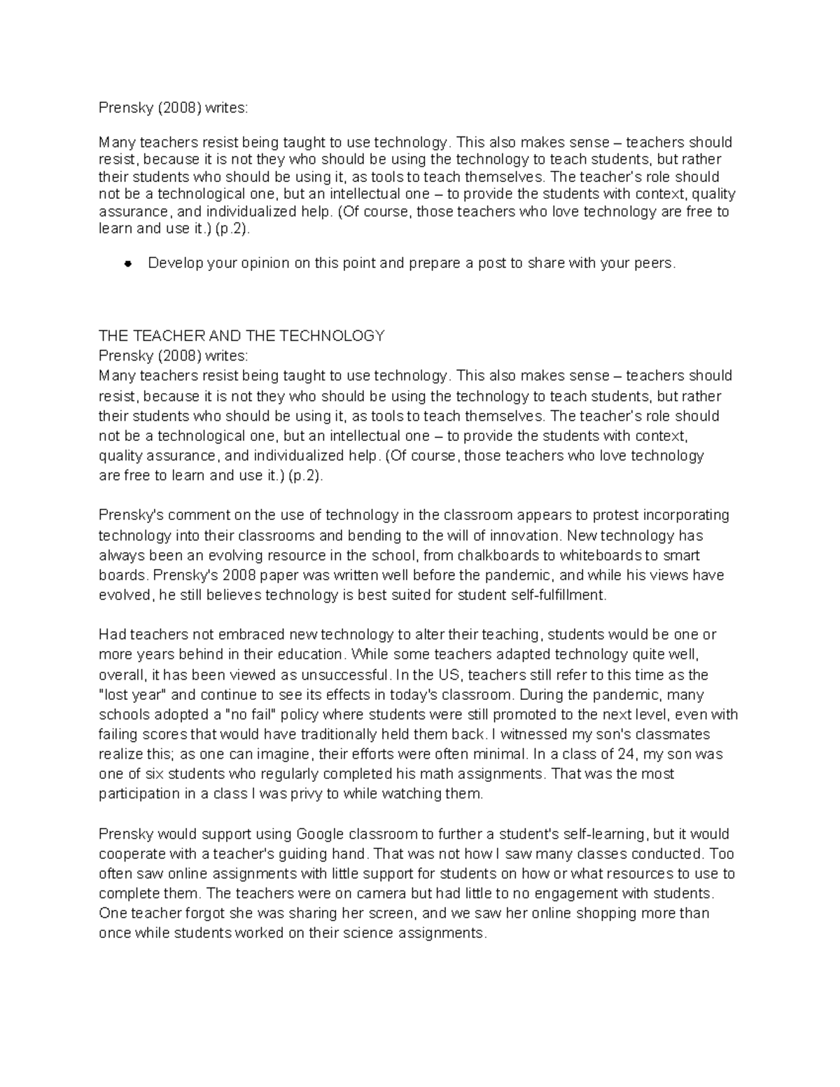 5220 DA 6 - Presnksy - Prensky (2008) writes: Many teachers resist ...