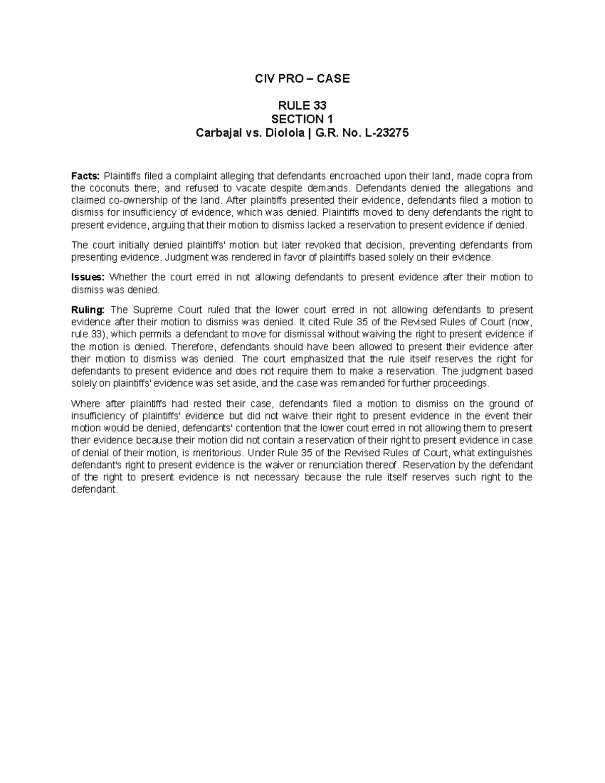 Civpro CASE - RULE 31, S1 - CIV PRO – CASE RULE 33 SECTION 1 Carbajal ...