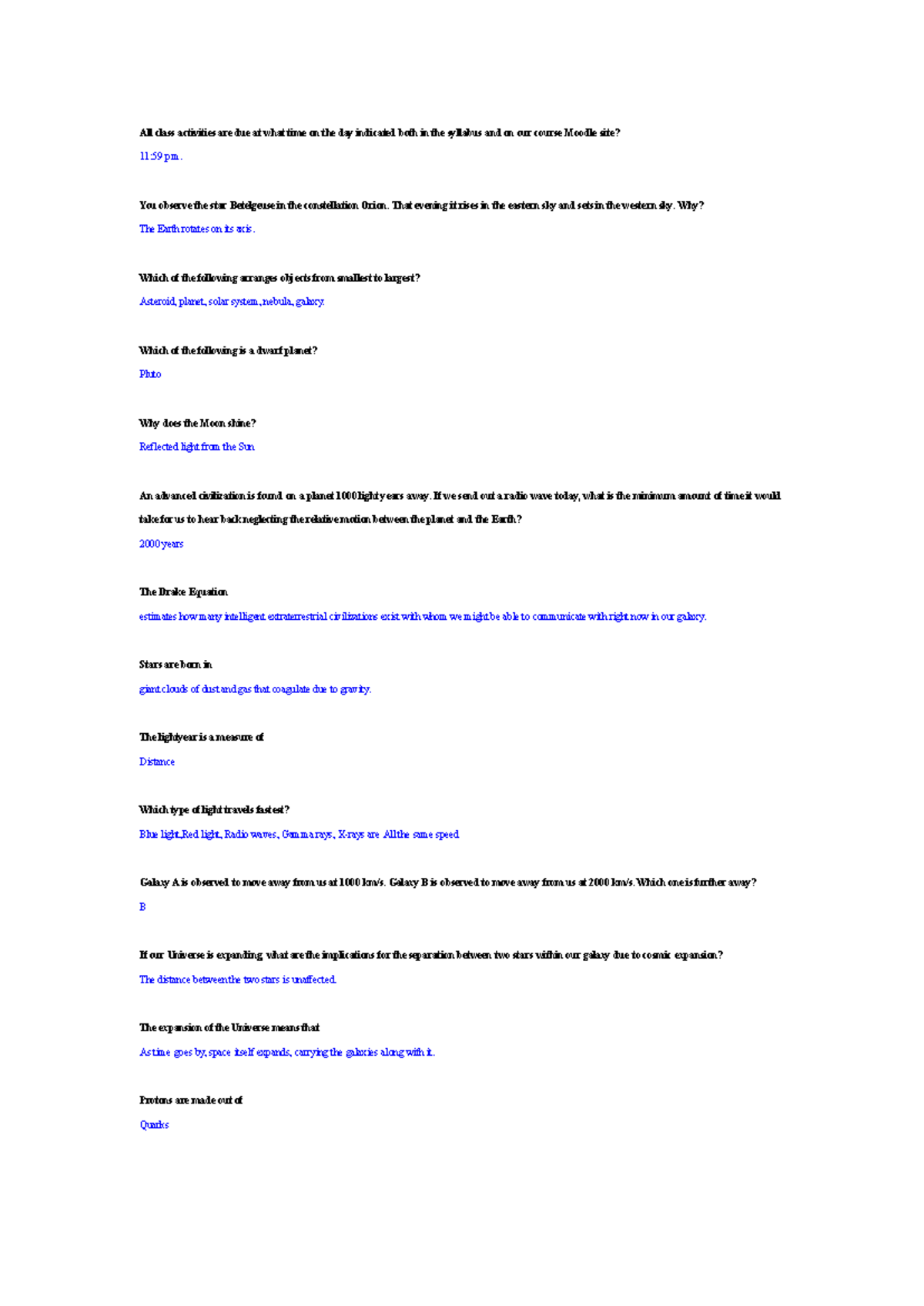 Astro 330 quiz - All class activities are due at what time on the day ...