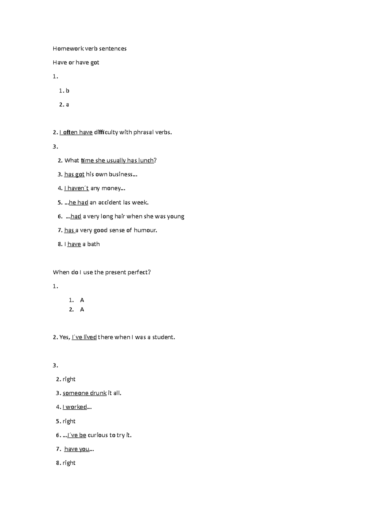Homework Verb Sentences 1 B 2 A I Often Have Difficulty With