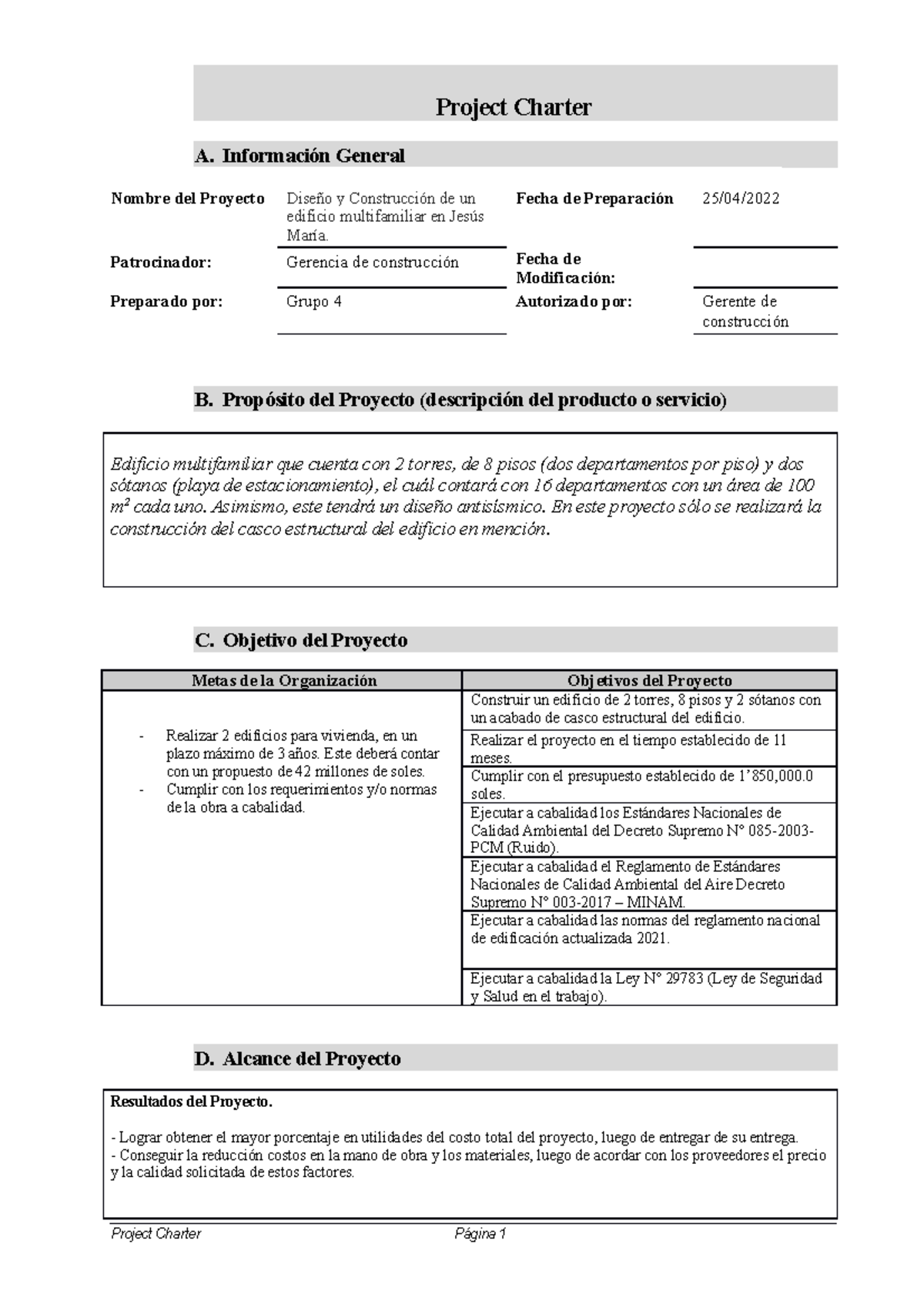 Proyectos - Evalucaion - Project Charter A. Información General Nombre ...