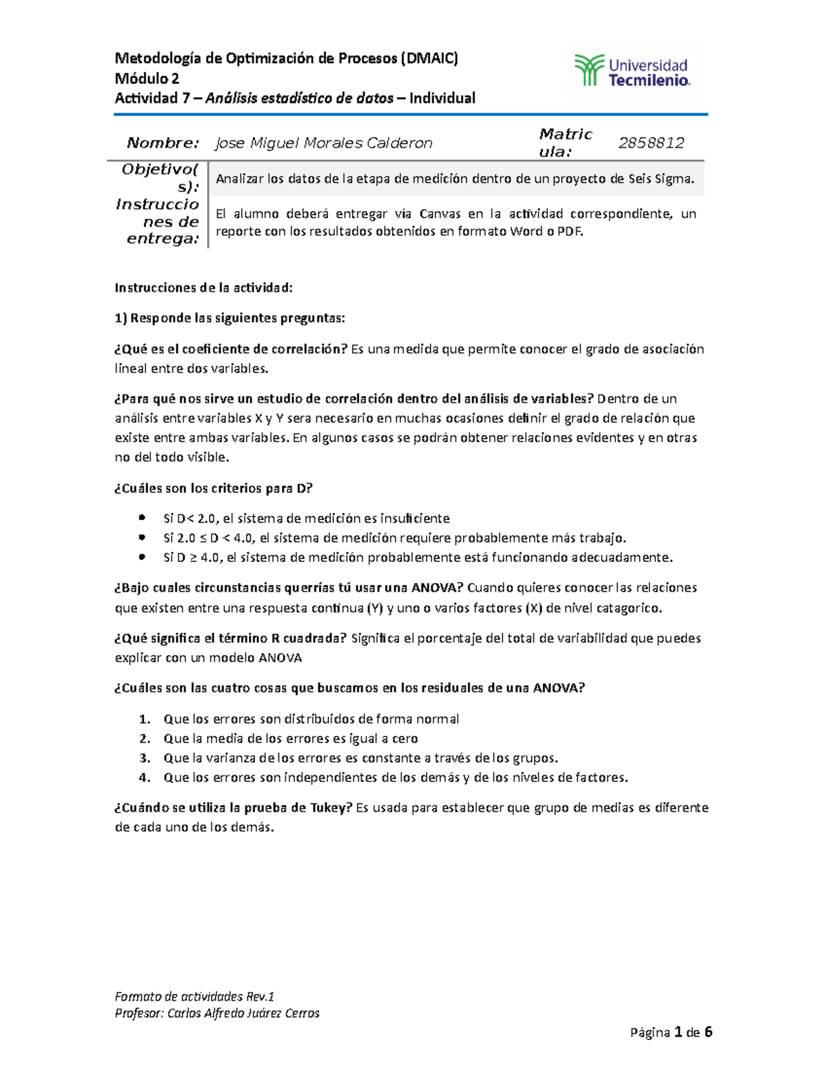 Act 7 Dmaic - Act 7 - Módulo 2 Acividad 7 – Análisis estadísico de ...