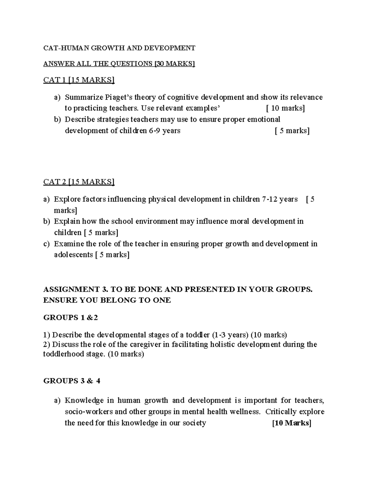 CAT PSY 100 - Find revision questions - CAT-HUMAN GROWTH AND DEVEOPMENT ANSWER ALL THE QUESTIONS ...