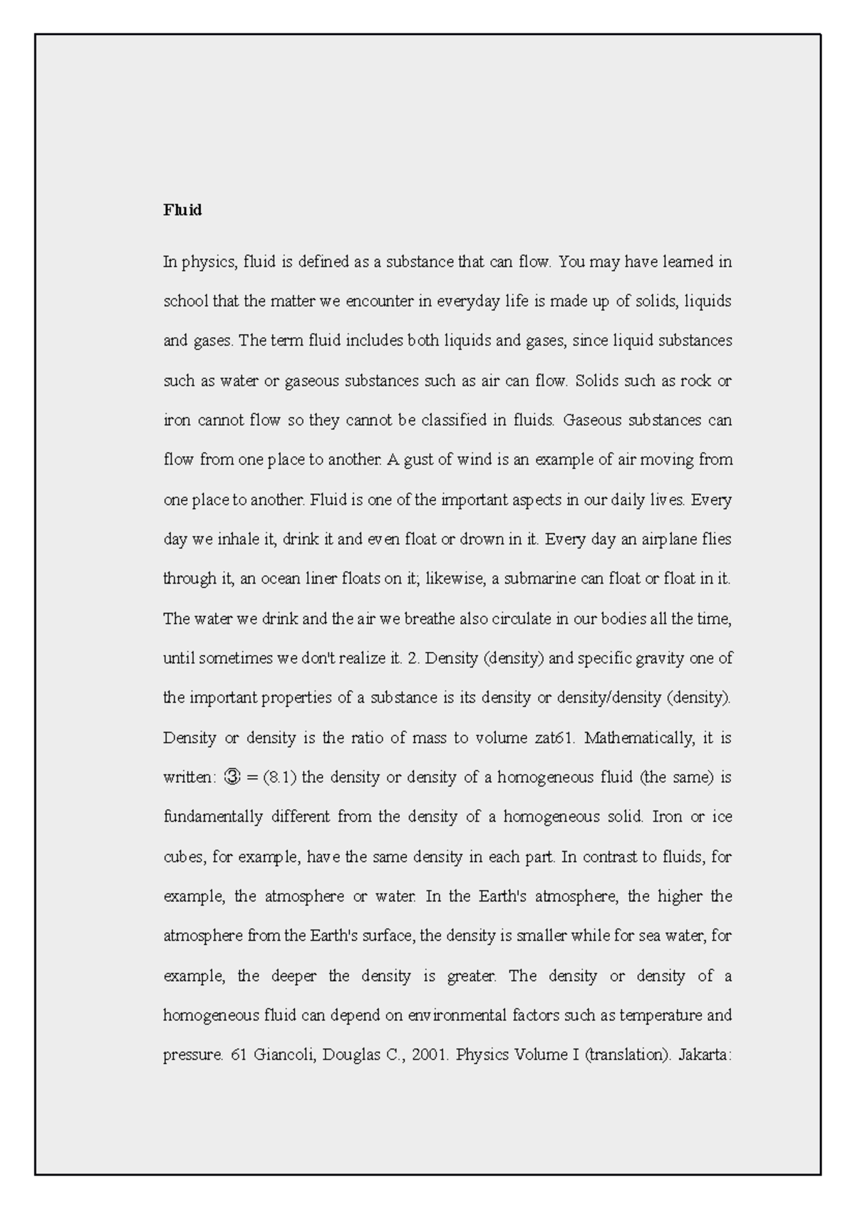 College Document - Fluid - Fluid In physics, fluid is defined as a ...