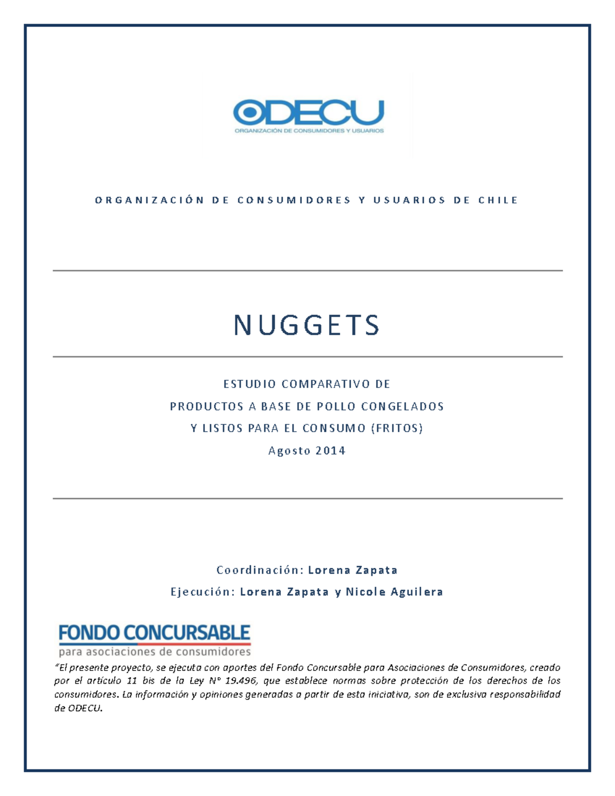 2014-estudio-nuggets - O R G A N I Z A C I Ó N D E C O N S U M I D O R ...