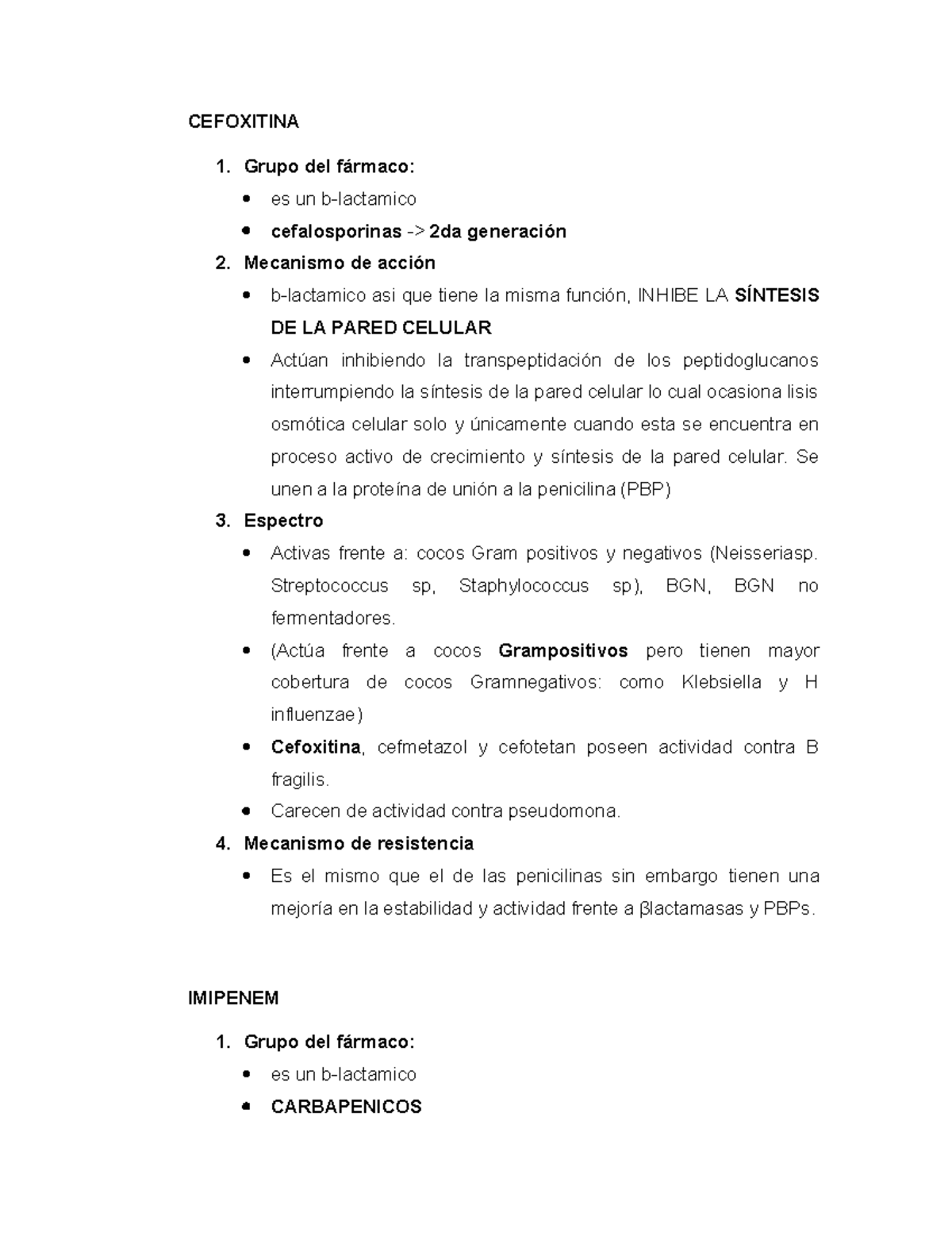 Antibioticos micro - CEFOXITINA Grupo del fármaco: es un b-lactamico ...