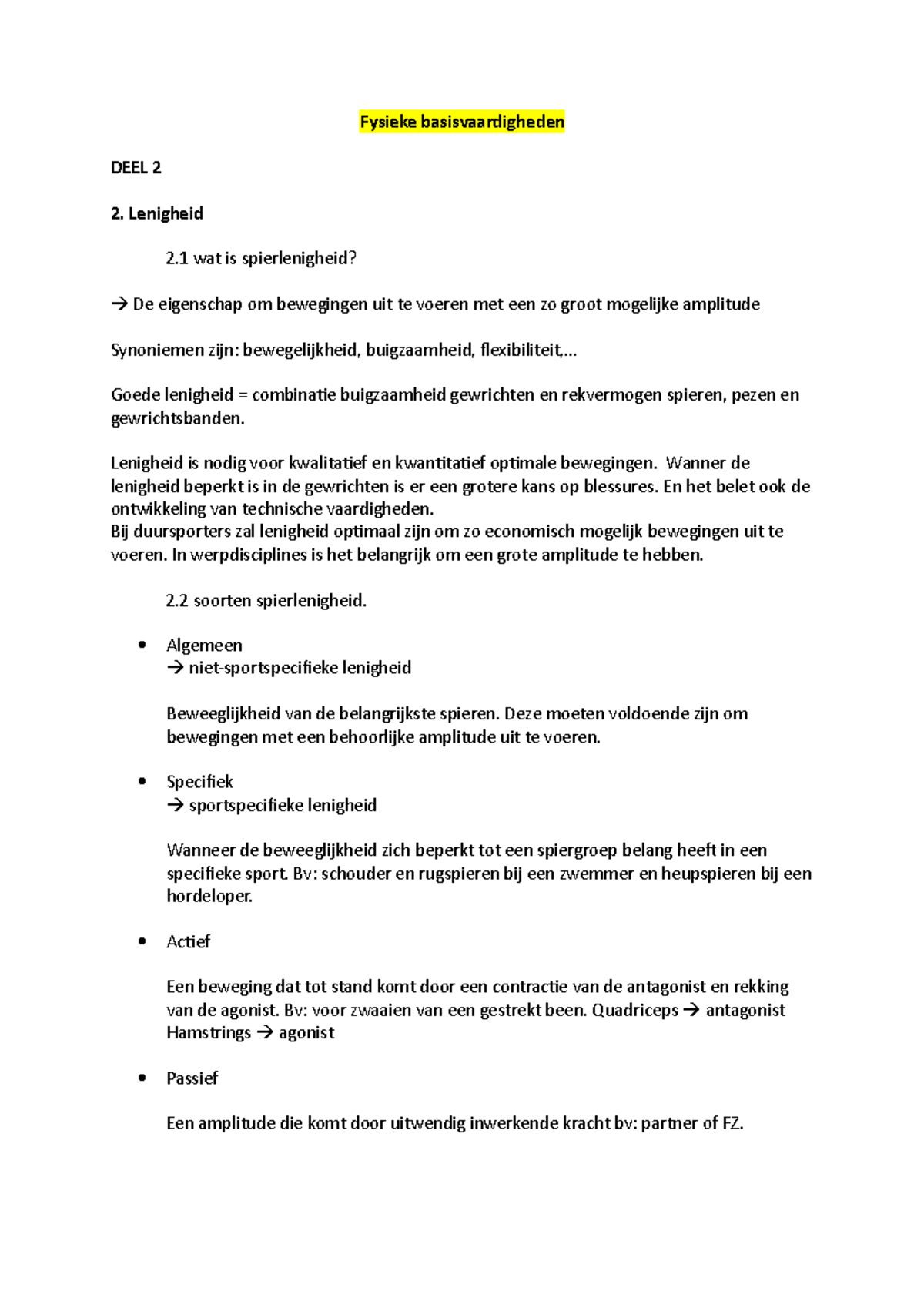 Samenvatting deel lenigheid - Fysieke basisvaardigheden DEEL 2 ...