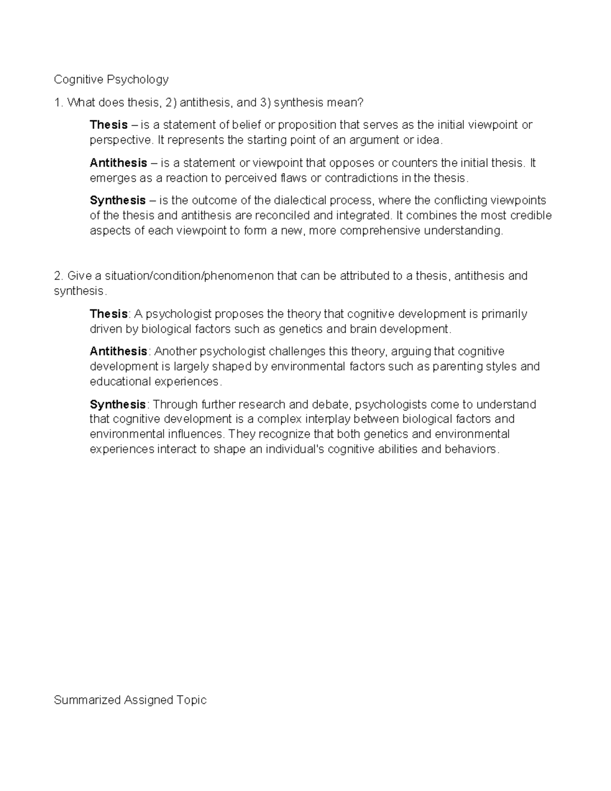 Cogni - lectures - Cognitive Psychology What does thesis, 2) antithesis ...