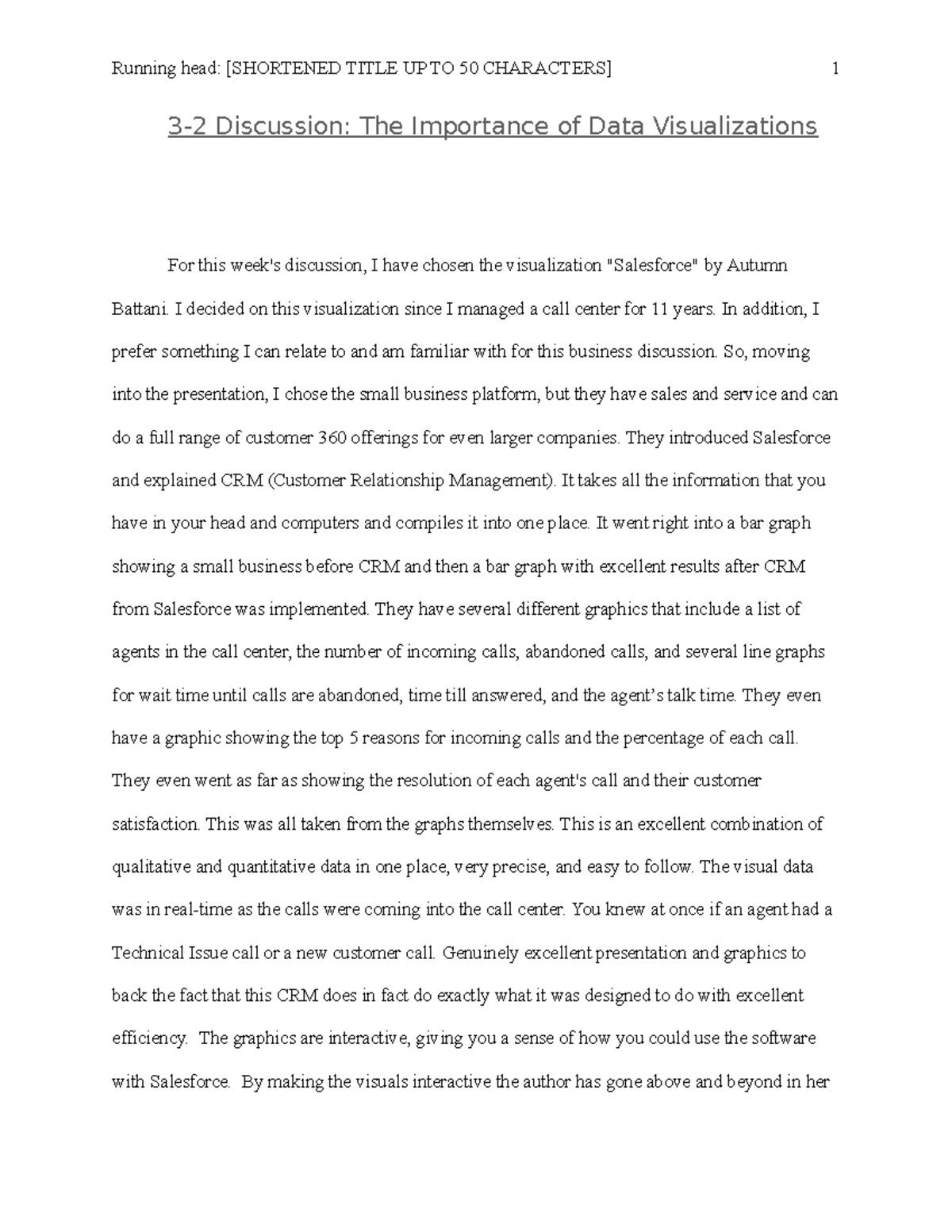 BUS 225 3.2 Discussion The emportance of Data Visualization - Running head: [SHORTENED TITLE UP ...