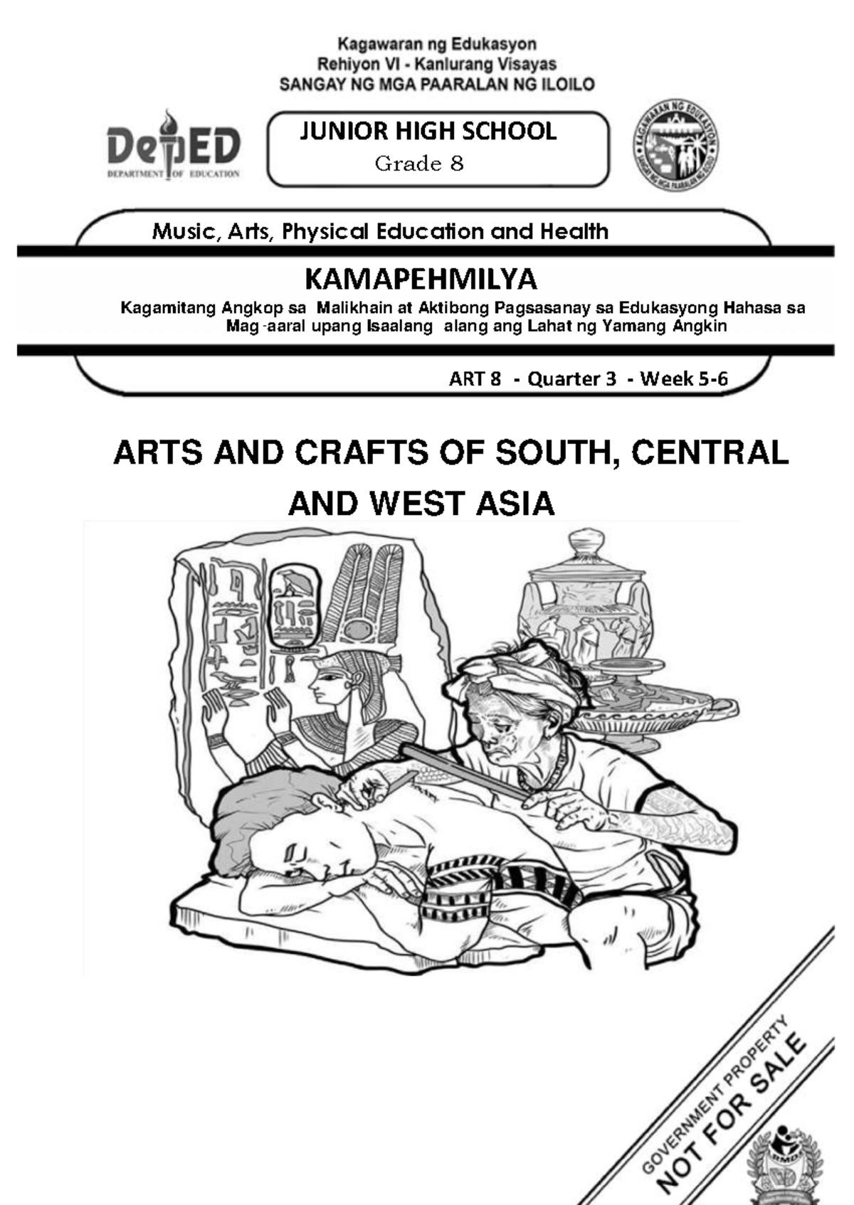 ART8 3Q W5 6 - ARTS - 1 | P a g e SCHOOLS DIVISION OF ILOILO Luna Street, La Paz, Iloilo City ...