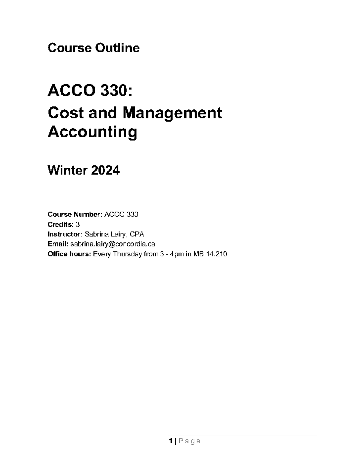 ACCO 330 - Course Outline - Winter 2024 - Course Outline ACCO 330: Cost ...
