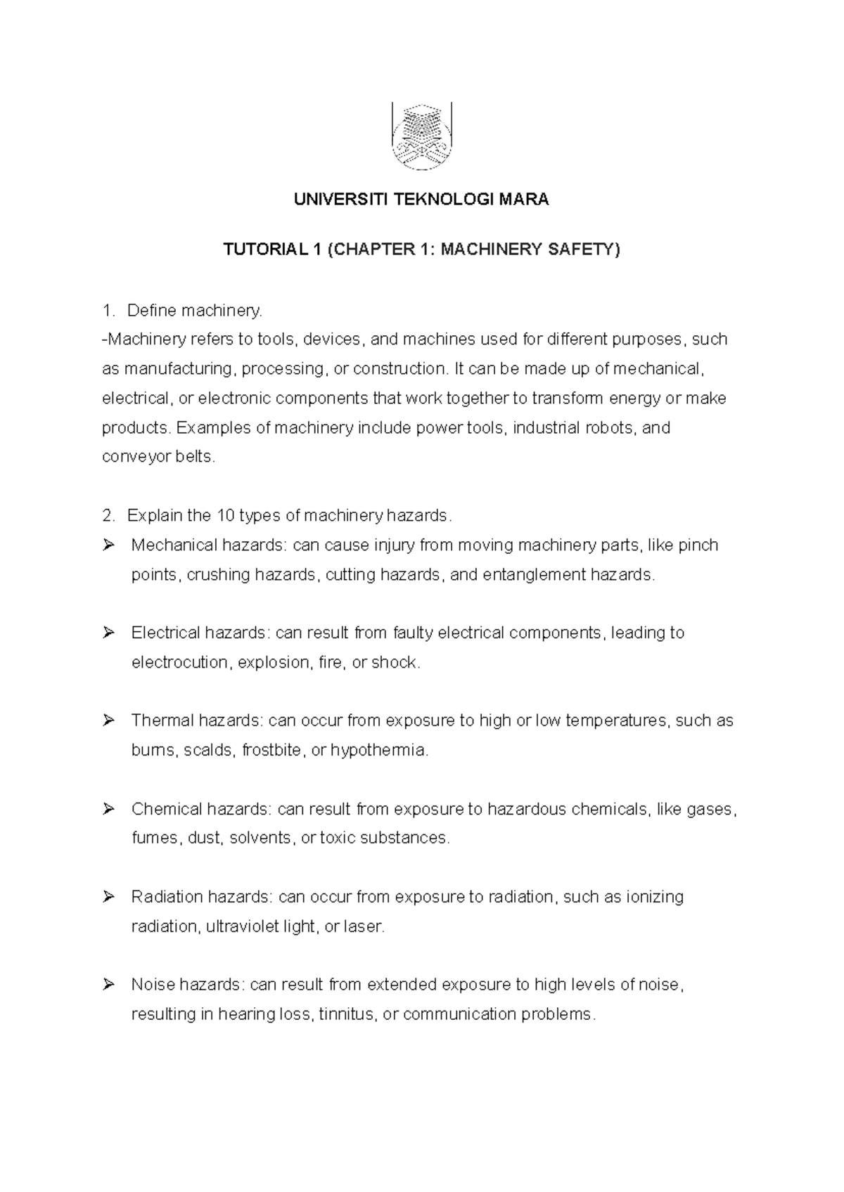 Tutorial Chapter 1 Machinery Safety - UNIVERSITI TEKNOLOGI MARA TUTORIAL 1 (CHAPTER 1: MACHINERY ...