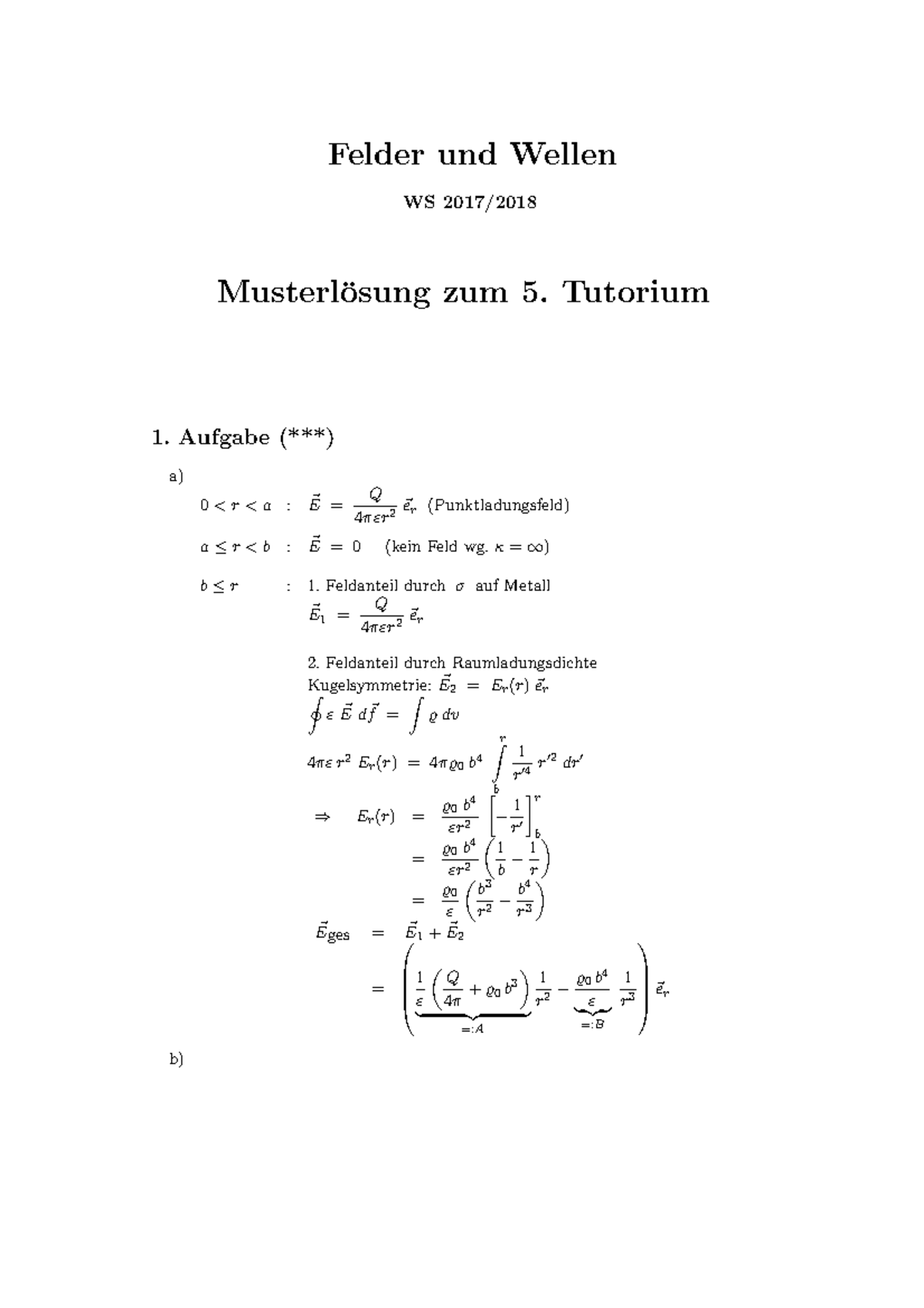Tutorium 5Lsg - Lösung 5 - Felder und Wellen WS 2017/ Musterl ̈osung zum 5. Tutorium 1. Aufgabe ...