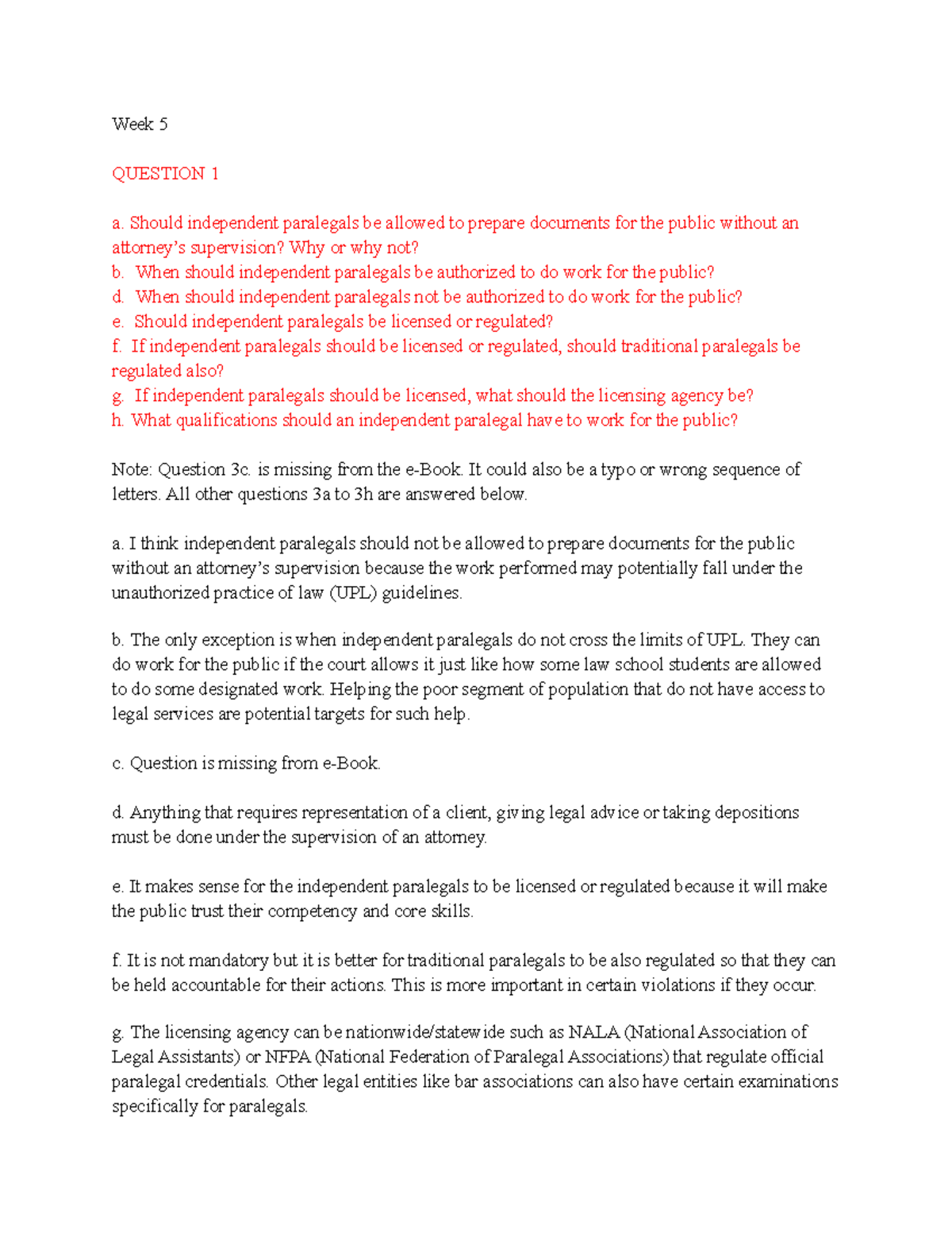 LGLA 2307 - Assignment 5 - Week 5 QUESTION 1 a. Should independent ...