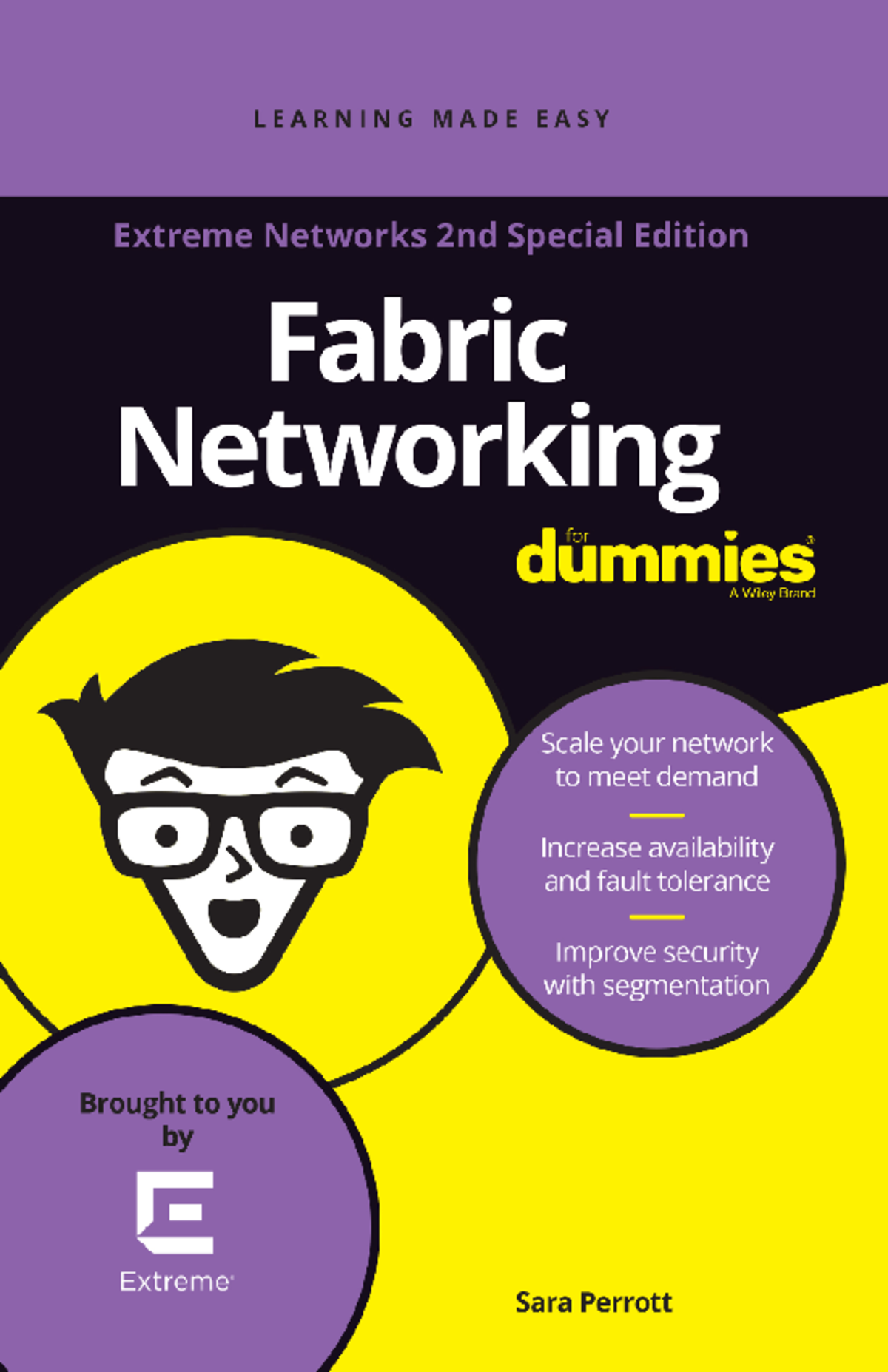 9781119807865 Extreme-Networks-Fabric-Networking-For-Dummies-2e31 ...