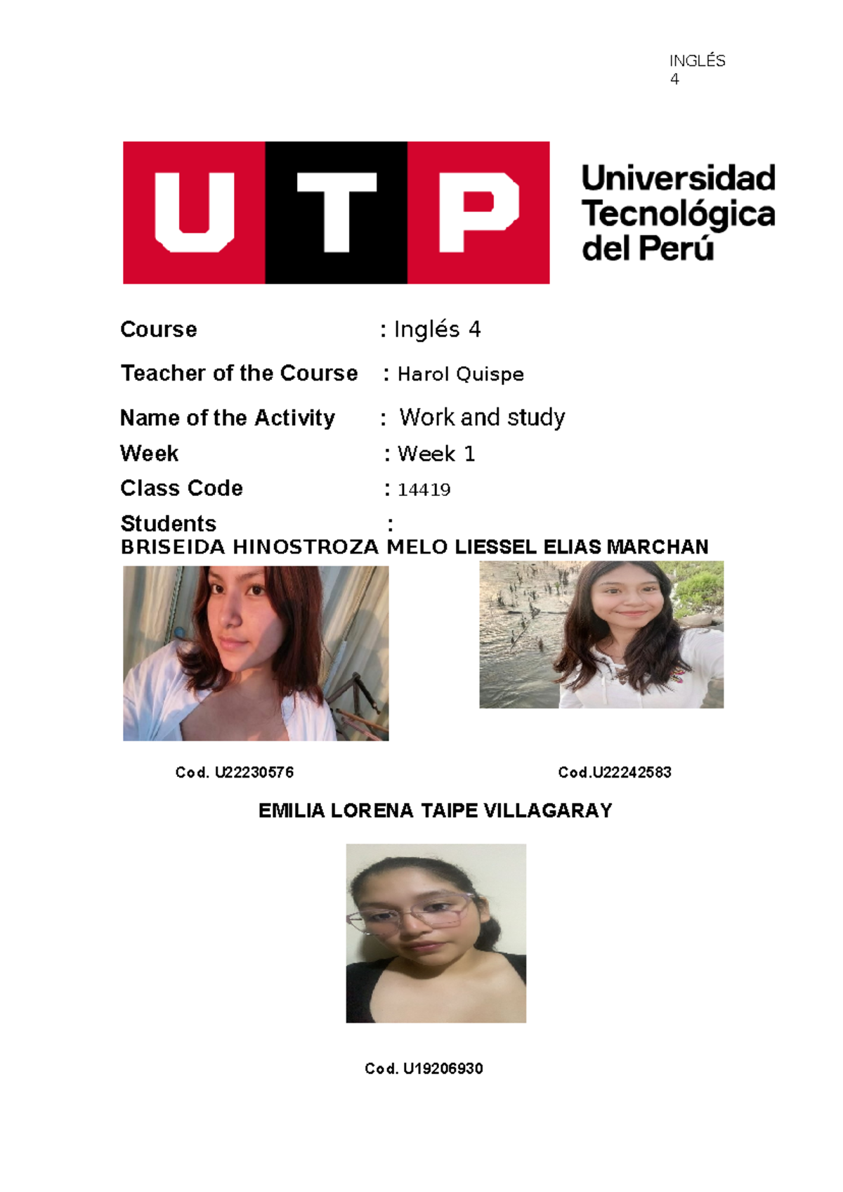 Tarea de ingles 4 Grupal Semana 4 - Ingles - INGLÉS 4 Course : Inglés 4 ...