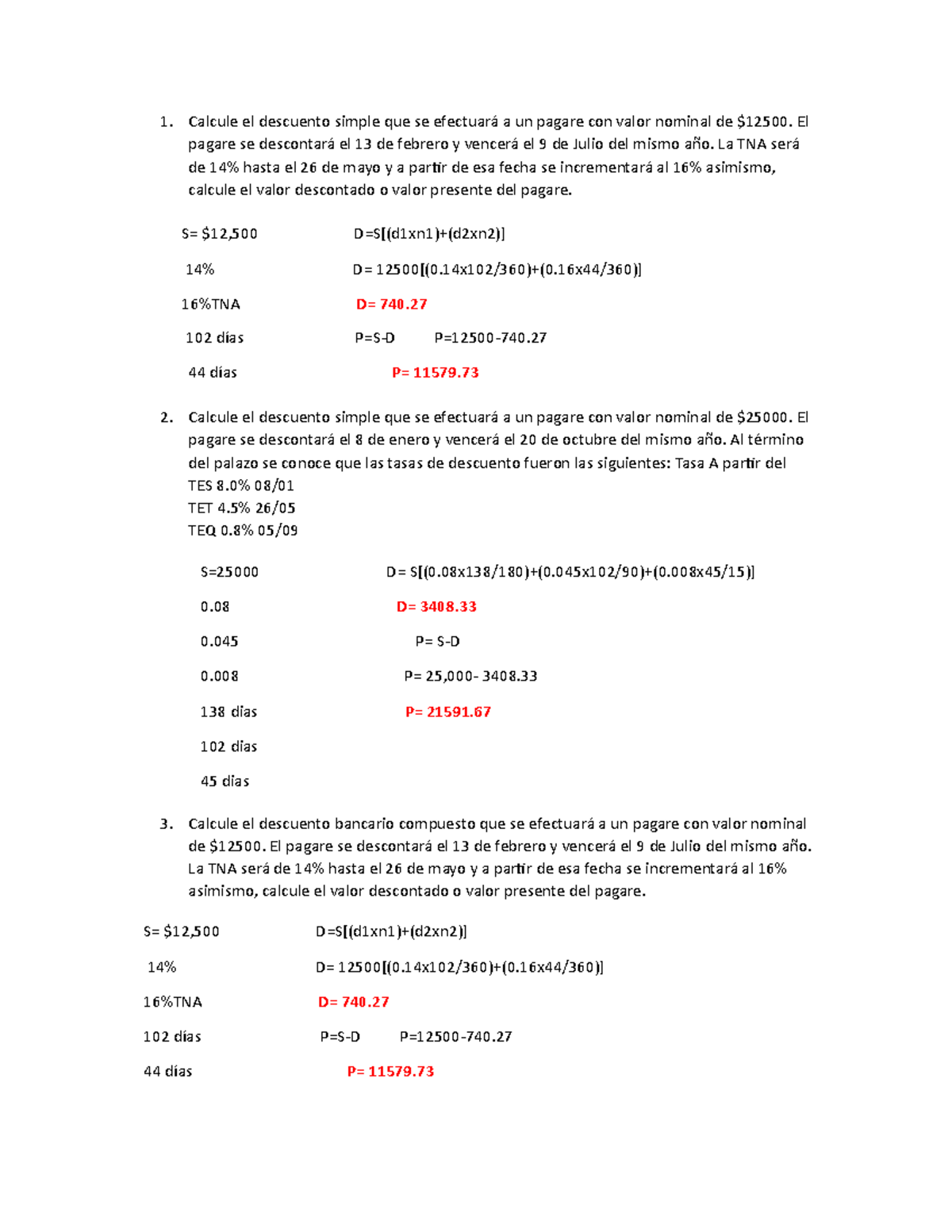 Tarea 4 - Calcule el descuento simple que se efectuará a un pagare con ...