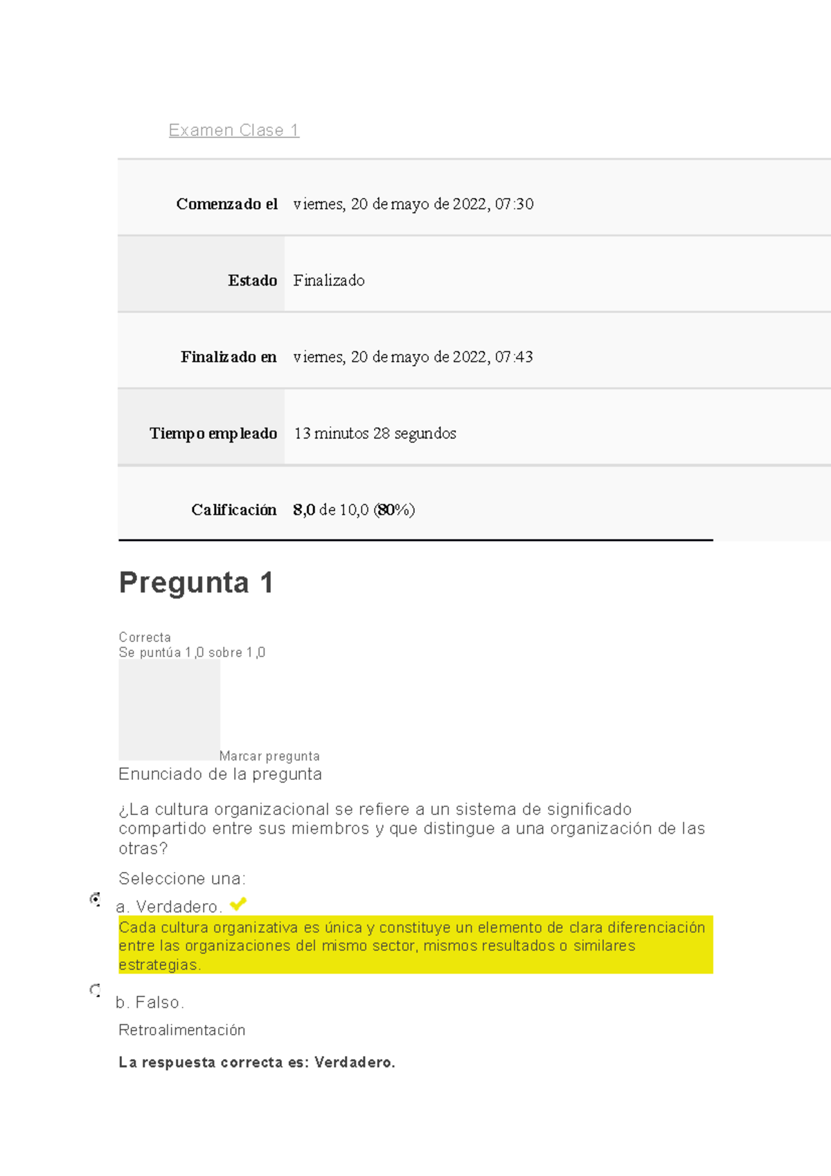 Examen Clase 1 - Examen Clase 1 Comenzado el viernes, 20 de mayo de ...