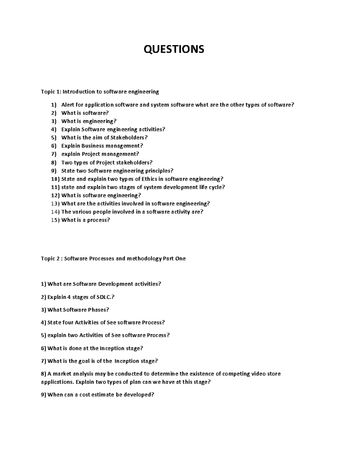 Questions - Good - QUESTIONS Topic 1: Introduction to software ...