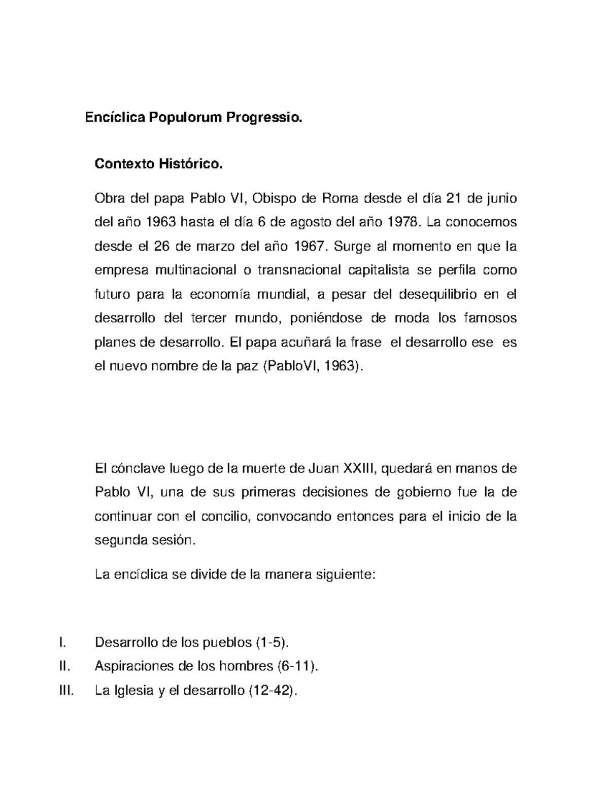 Populorum Progressio DSI - Contexto Histórico. Obra del papa Pablo VI ...