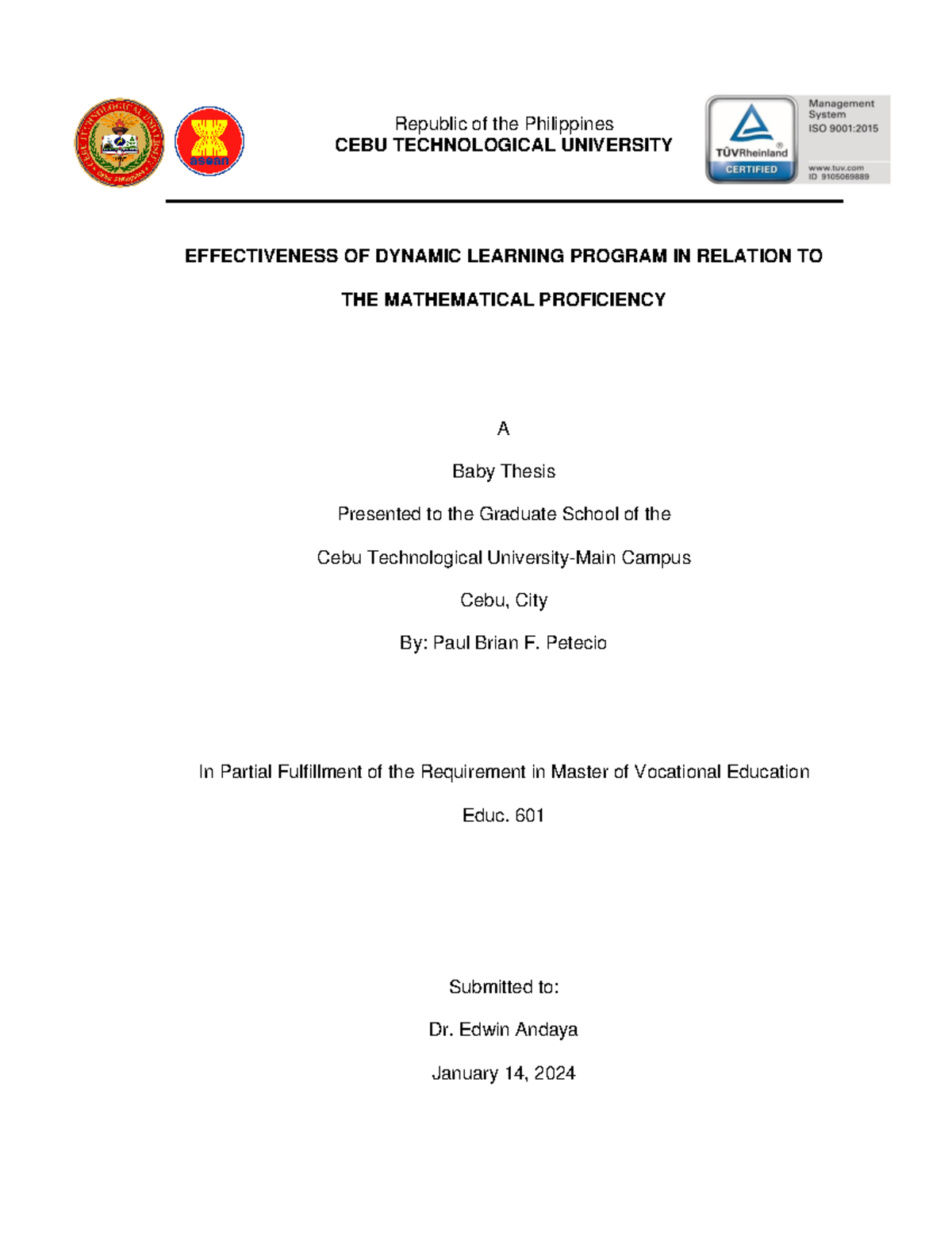 Paul Brian Petecio ( Baby Thesis) - i Republic of the Philippines CEBU TECHNOLOGICAL UNIVERSITY ...