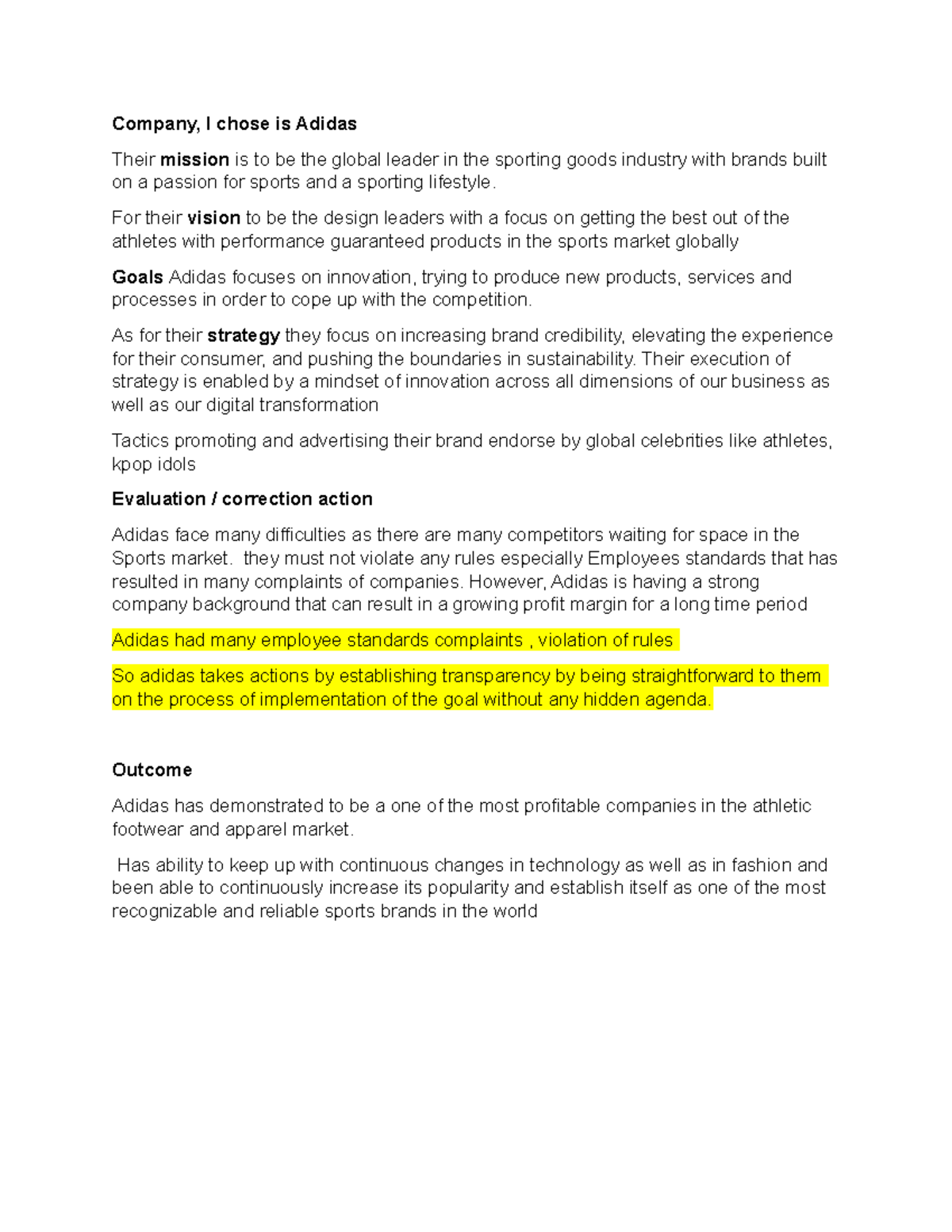 Adidas - Company, I chose is Adidas Their mission is to be the global ...