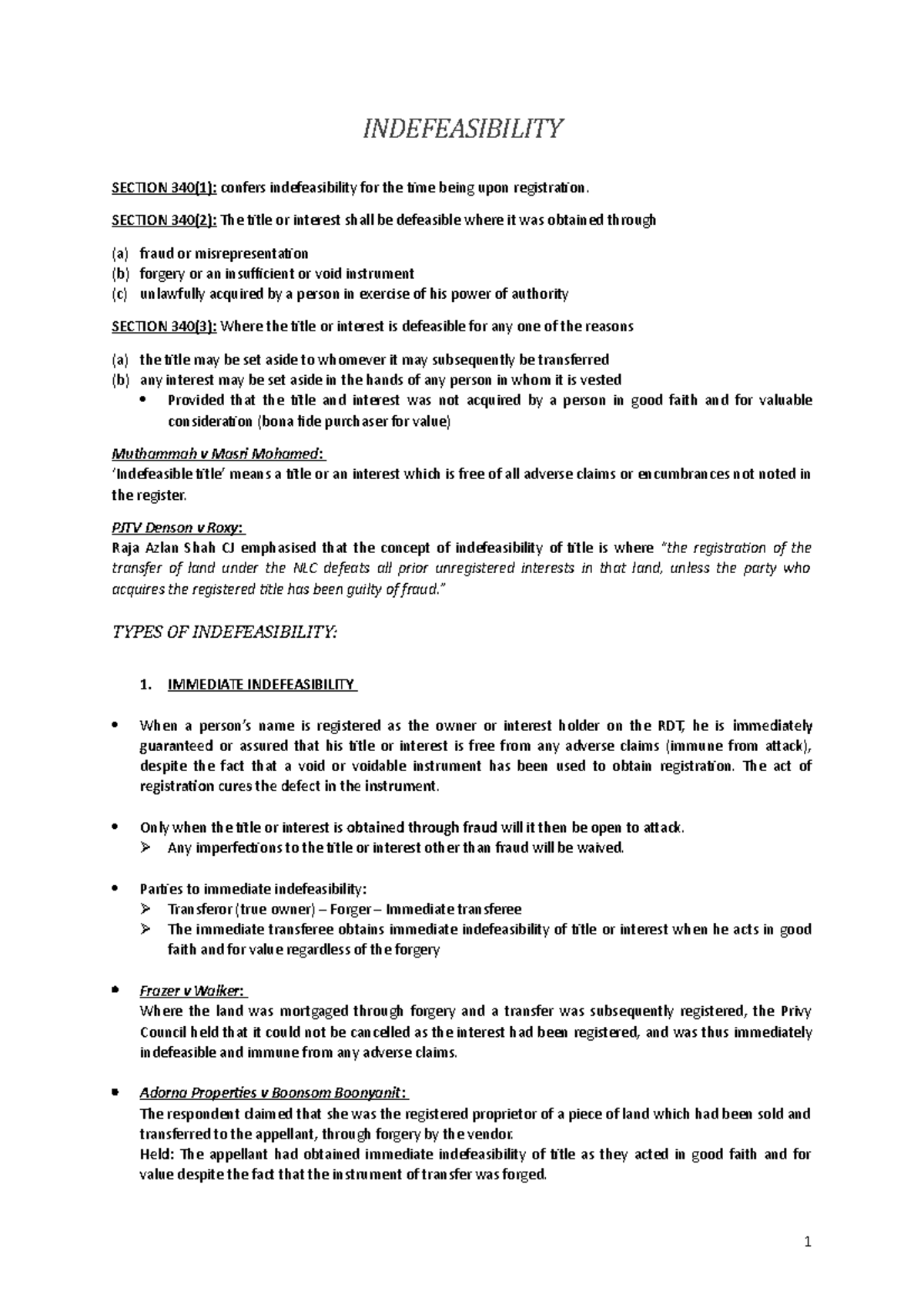 Indefeasibility - SECTION 340(2): The title or interest shall be ...