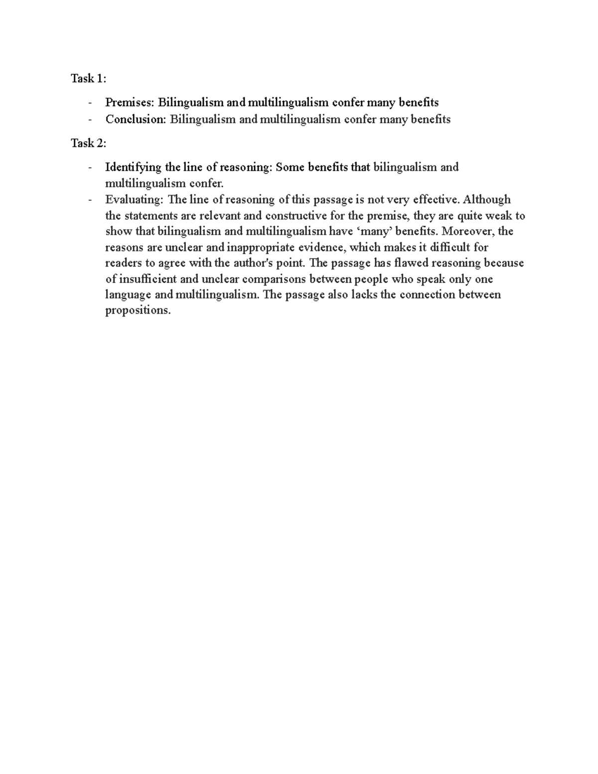 Critical thinking in reading - Task 1: - Premises: Bilingualism and multilingualism confer many ...