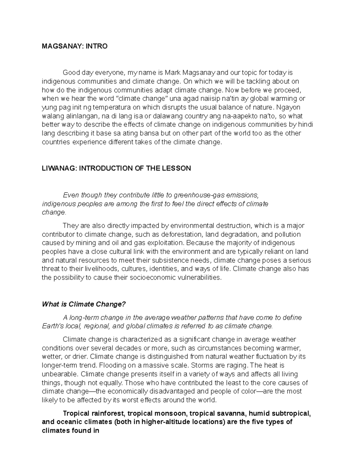 Group #5 - Script - hello - MAGSANAY: INTRO Good day everyone, my name ...