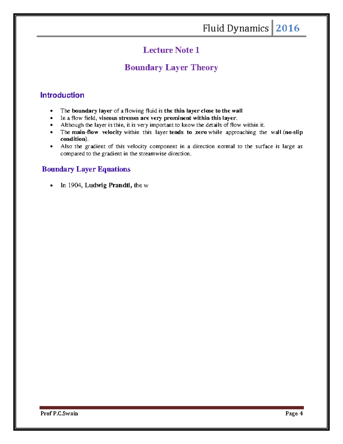 Fluid Dynamics 2 - Lecture Note 1 Boundary Layer Theory Introduction The boundary layer of a ...