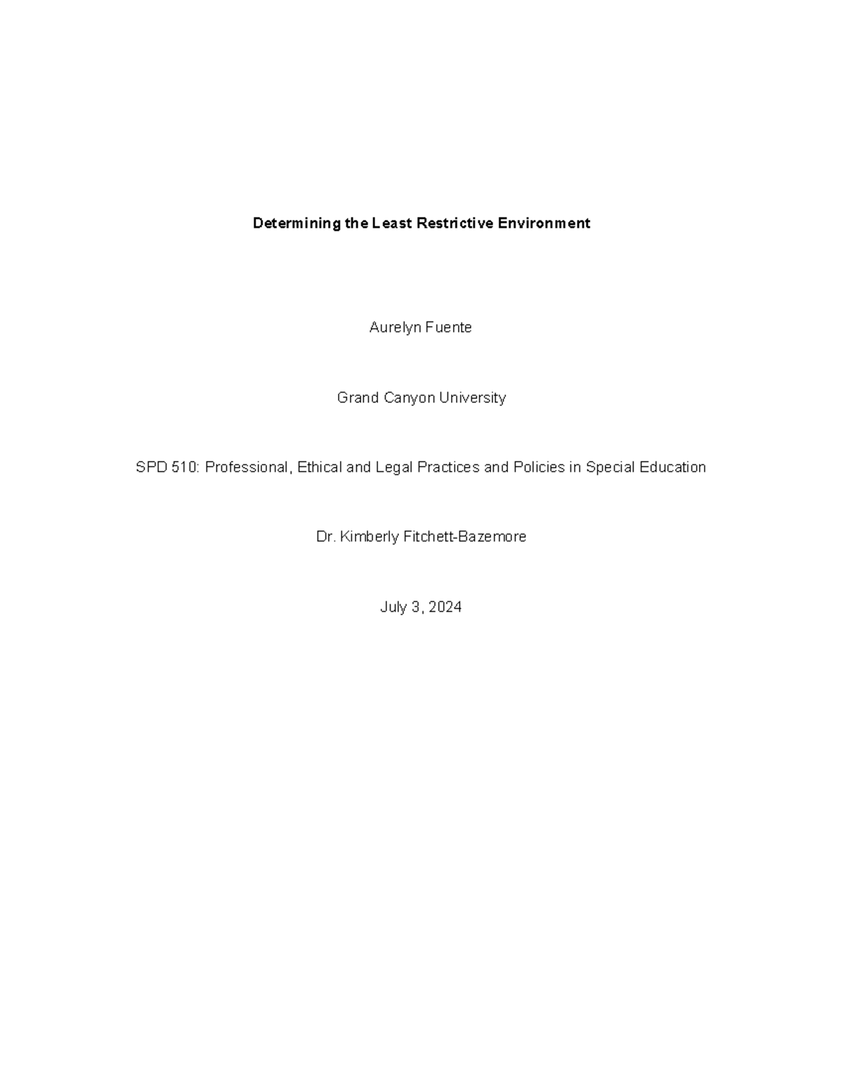 SPD-510 Topic 2 Least Restrictive Environment - Determining the Least Restrictive Environment ...