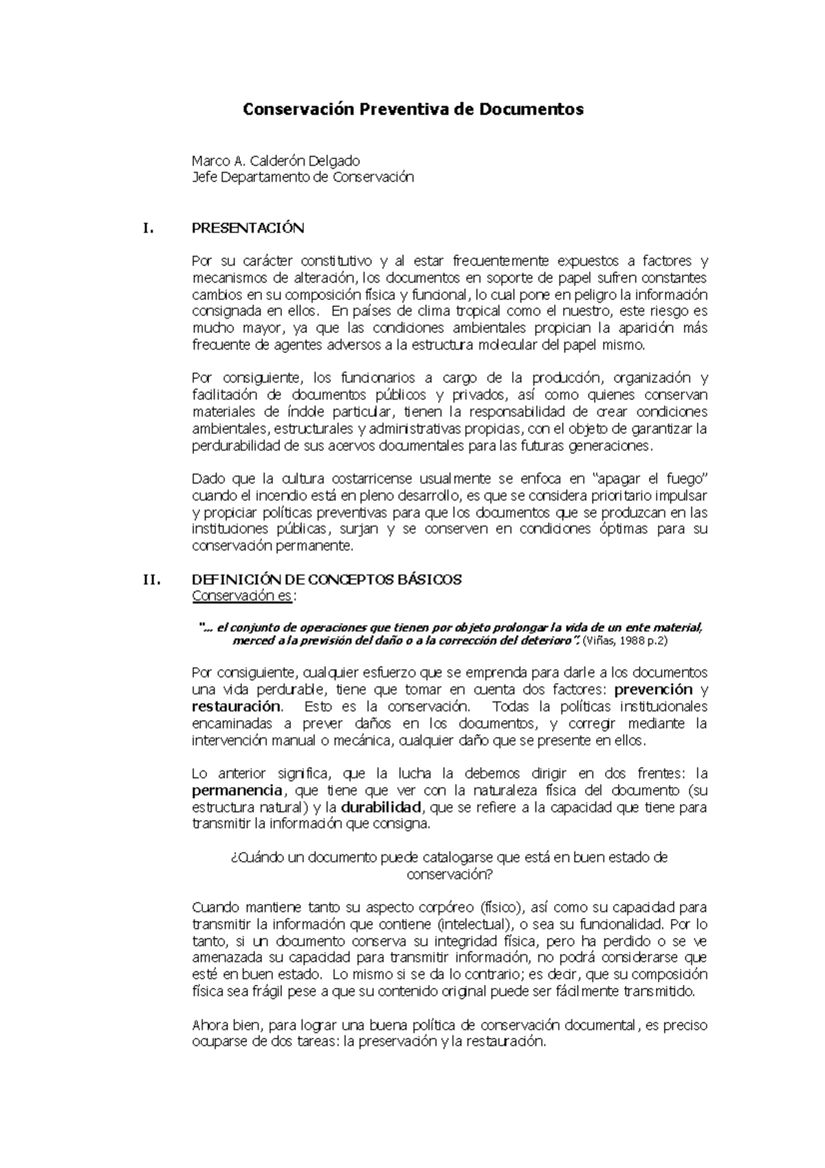 Conservacion preventiva documentos - Conservación Preventiva de Documentos Marco A. Calderón ...