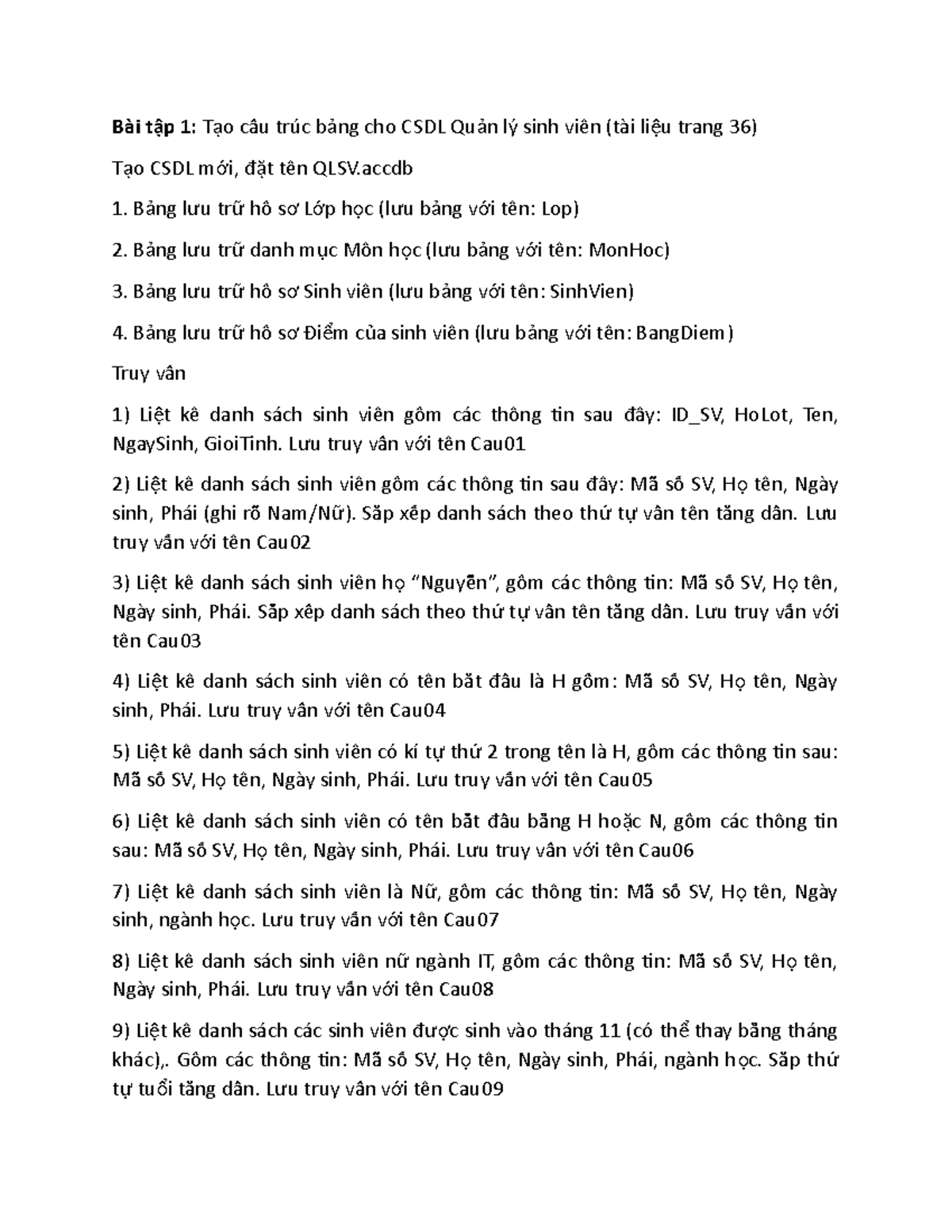 Thuc hanh access - Bài t p 1:ậ T o cấấu trúc b ng cho CSDL Qu n lý sinh viên (tài li u trang 36 ...