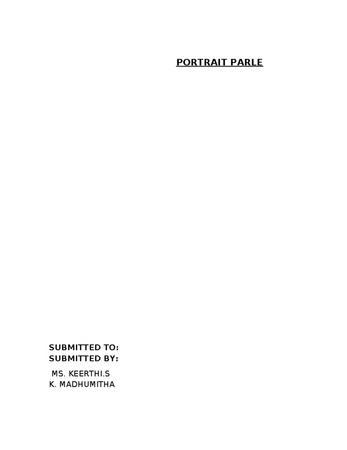 Portrait Parle - Copy - classd nots - PORTRAIT PARLE SUBMITTED TO ...