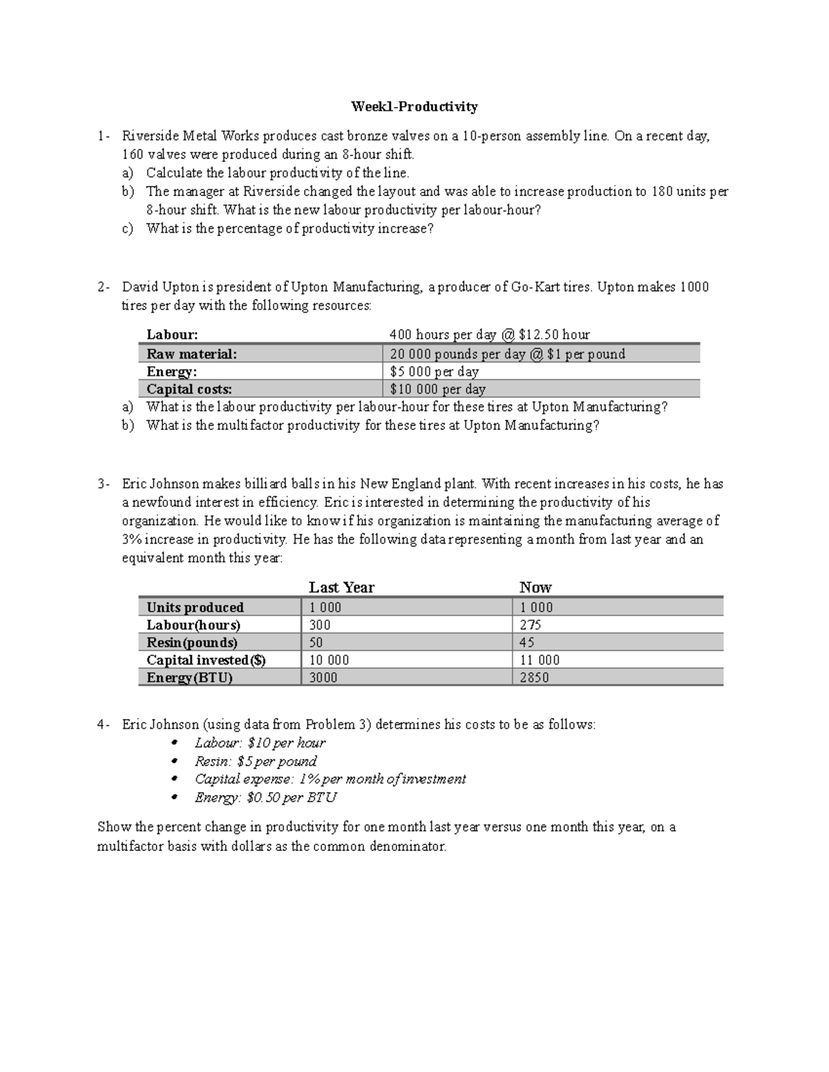 Week 1-Questions-Productivity - Week1-Productivity 1- Riverside Metal ...