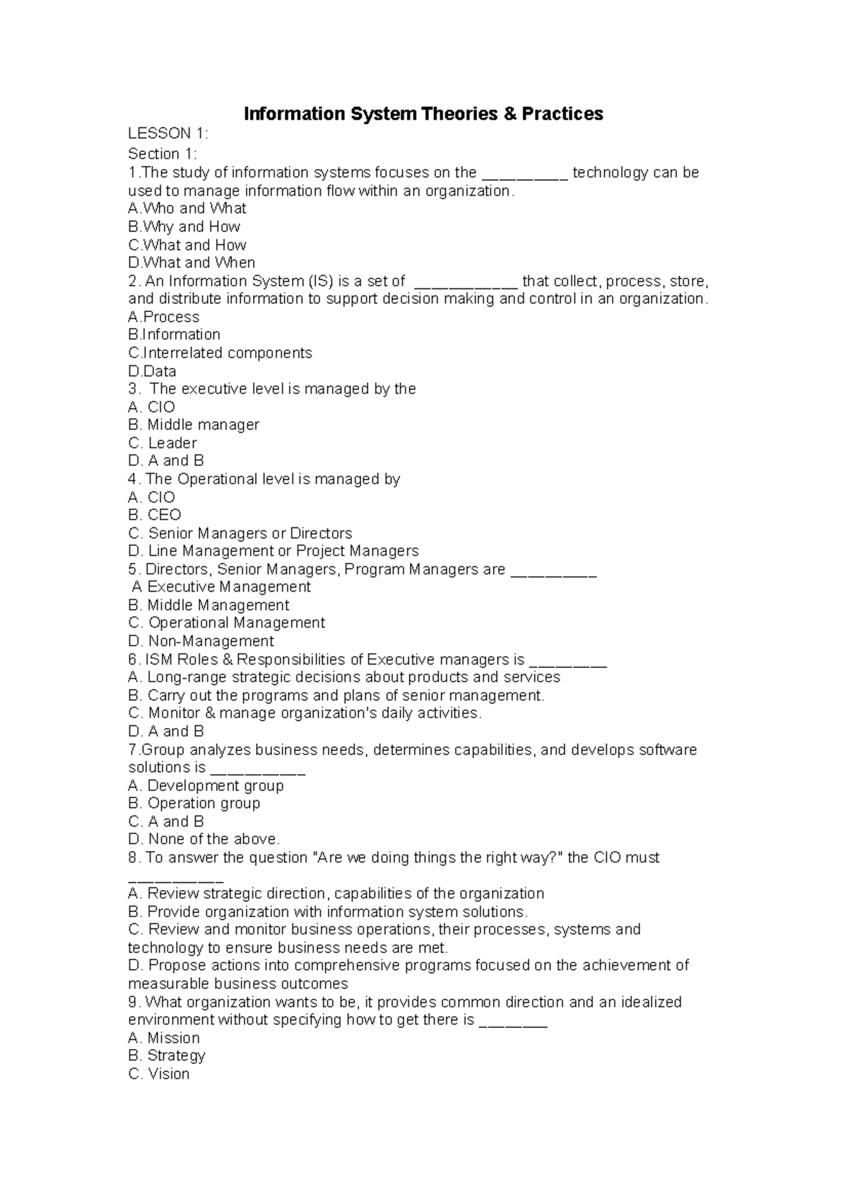Information System Theories - A and What B and How C and How D and When ...