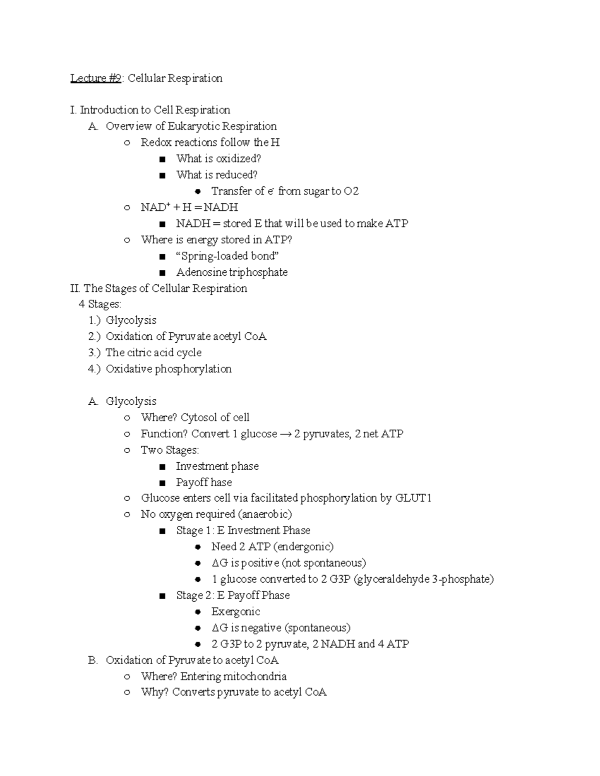 Leture 9 Notes - Lecture #9 : Cellular Respiration I. Introduction to ...