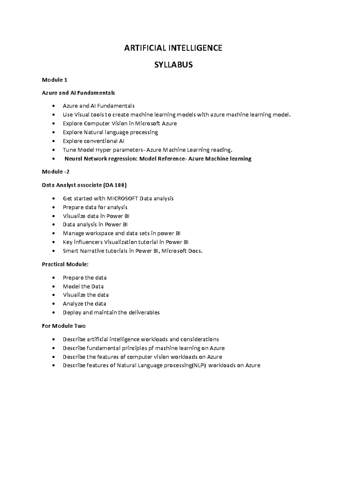 AI Syllabus - ARTIFICIAL INTELLIGENCE SYLLABUS Module 1 Azure and AI Fundamentals - Azure and AI ...