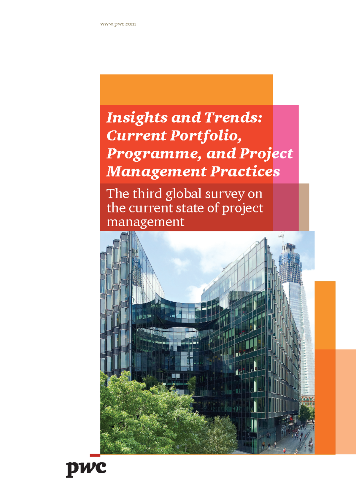 Pwc global project management report 2012 - pwc Insights and Trends ...