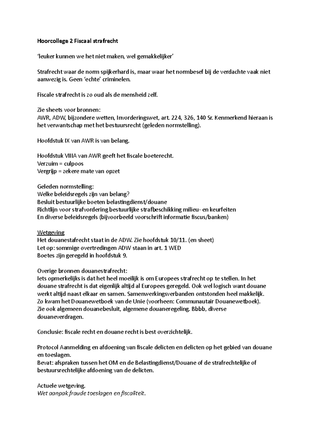 Hoorcollege 2 Bijzonder Strafrecht Hoorcollege 2 Fiscaal Strafrecht