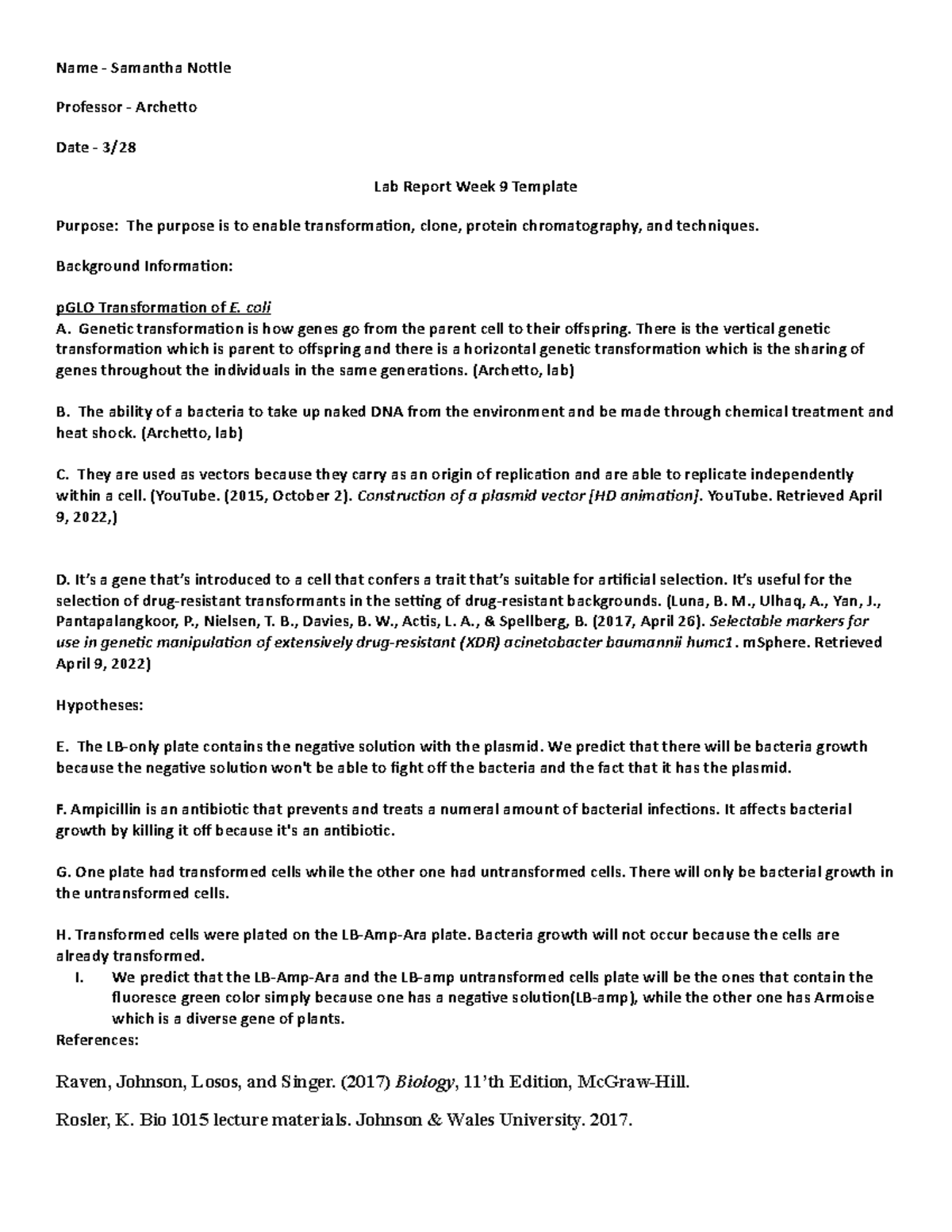 Nottle - Week 9 lap report-3 - Name - Samantha Nottle Professor ...