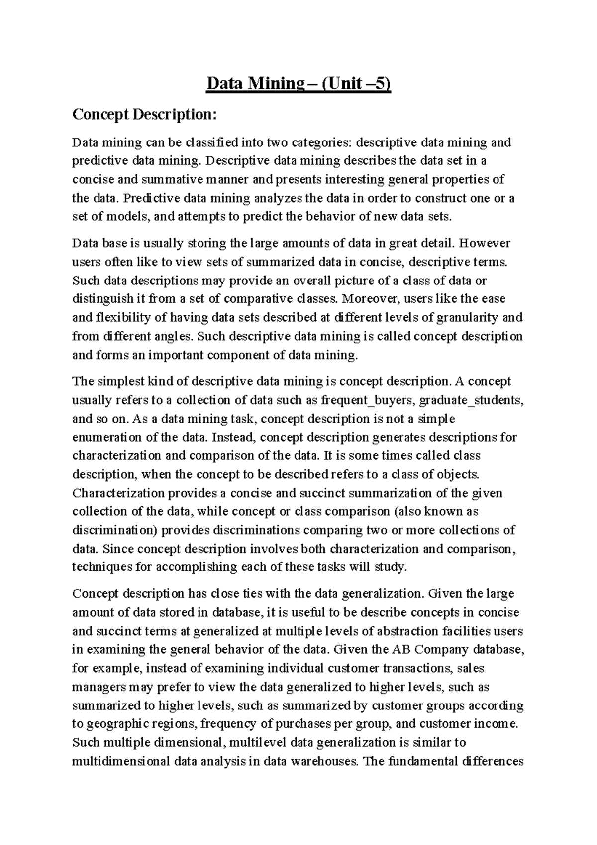 DWDM 5 - DWDM - Data Mining – (Unit – 5 ) Concept Description: Data mining can be classified ...