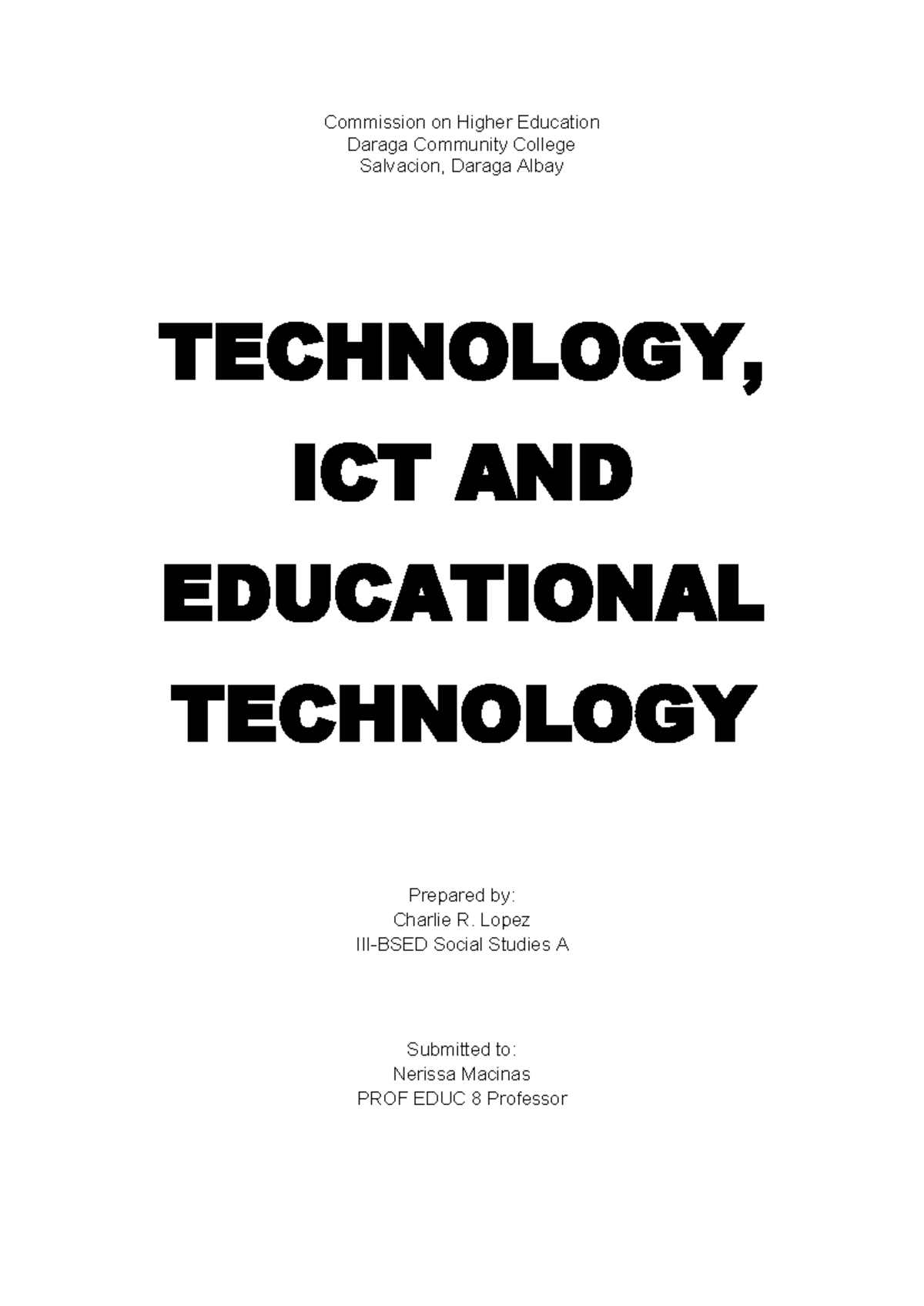 Technology, ICT, Educational Technology module by Charlie R. Lopez ...