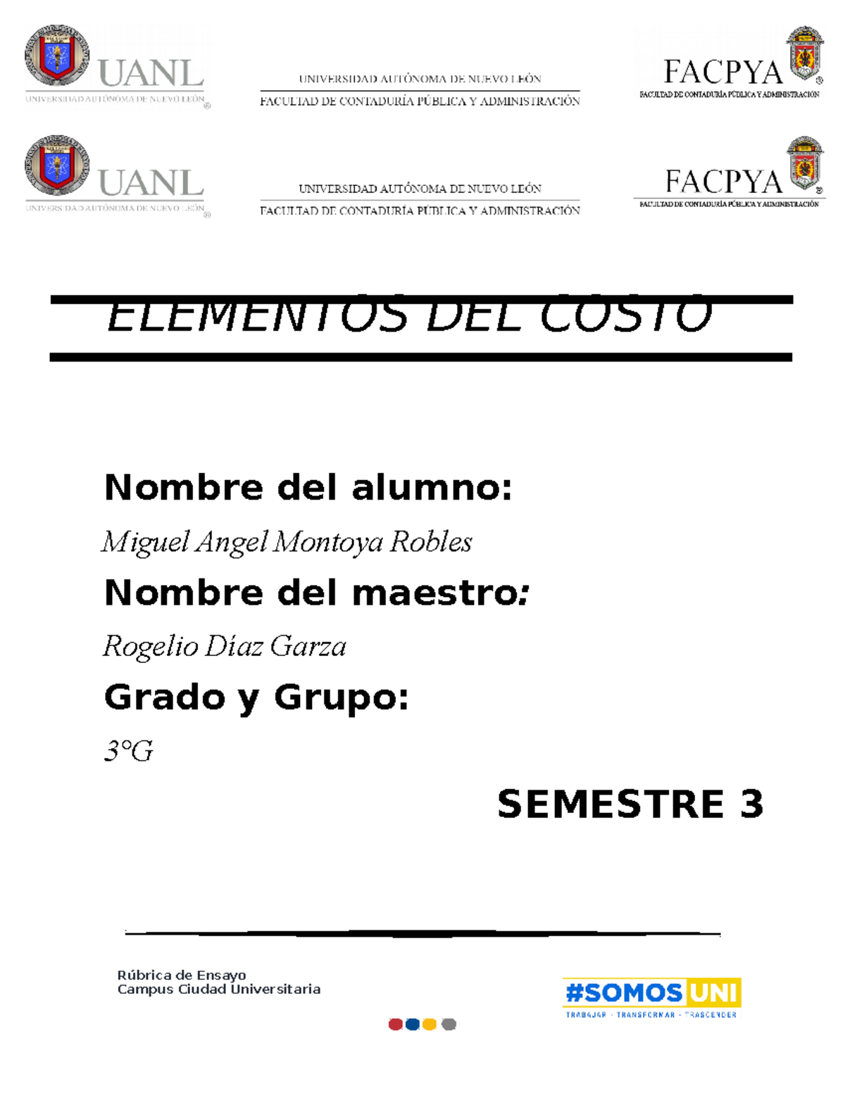 Evidencia 1 - Udhdd - Rúbrica de Ensayo ELEMENTOS DEL COSTO Nombre del ...