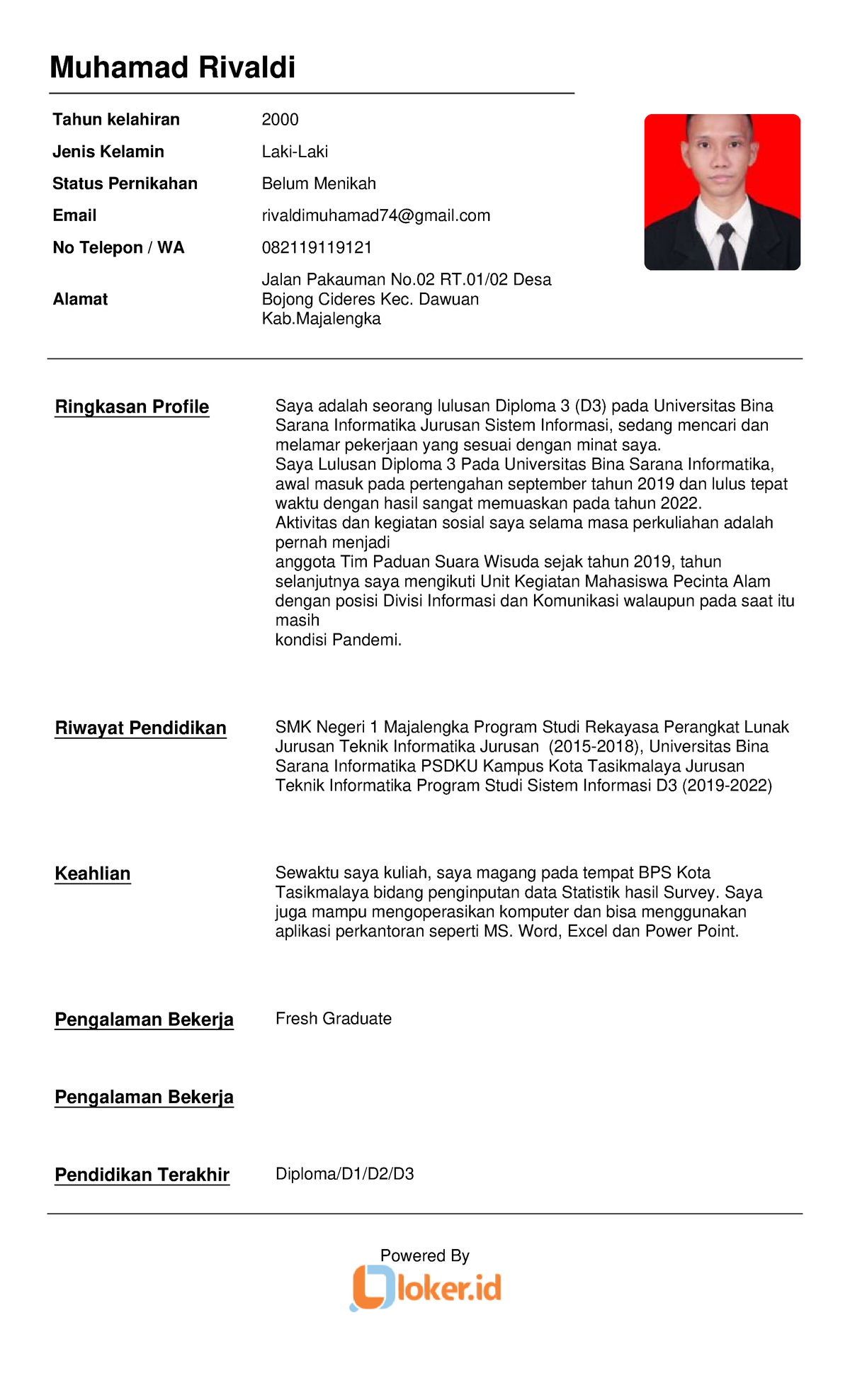 Resume dari LokerID - Muhamad Rivaldi Tahun kelahiran 2000 Jenis Kelamin Laki-Laki Status ...