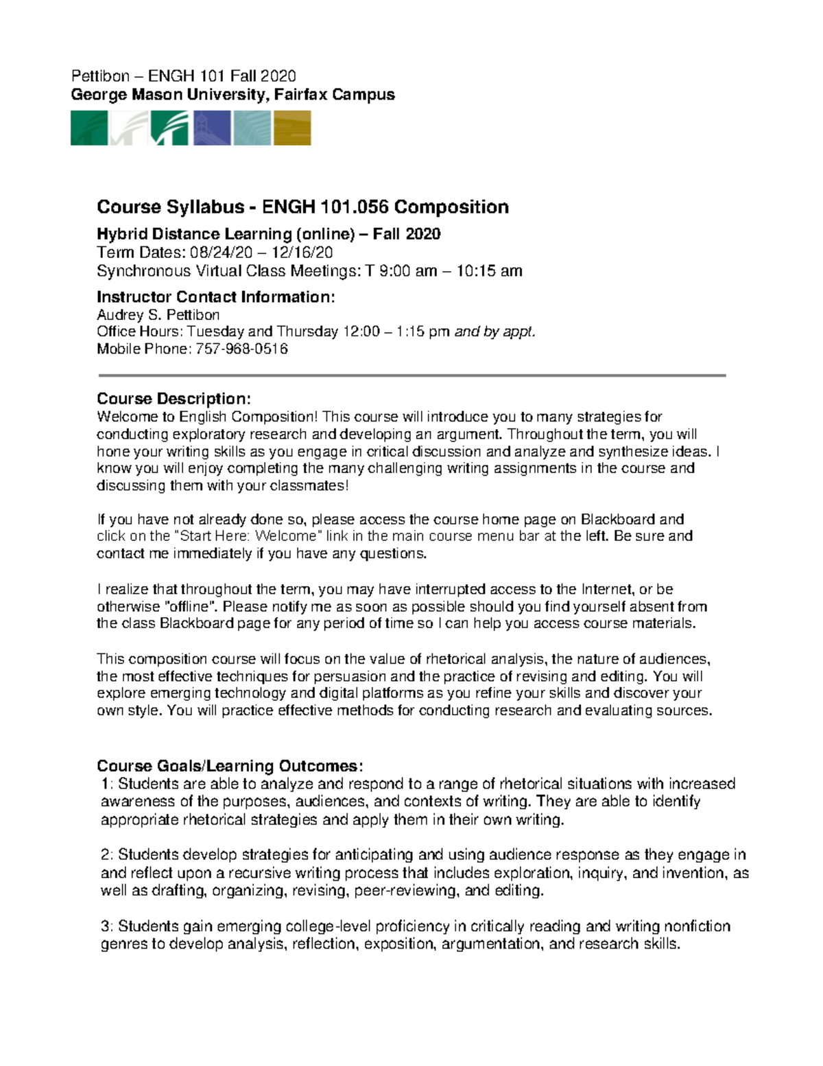 English 101: Composition Fall 2020 GMU - Pettibon – ENGH 101 Fall 20 20 ...