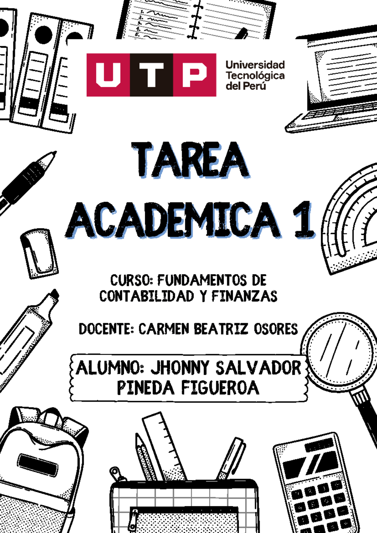 Tarea Academica 1- Fundamentos DE Contabilidad Y Finanzas - TAREATAREA ACADEMICA 1 ACADEMICA 1 ...