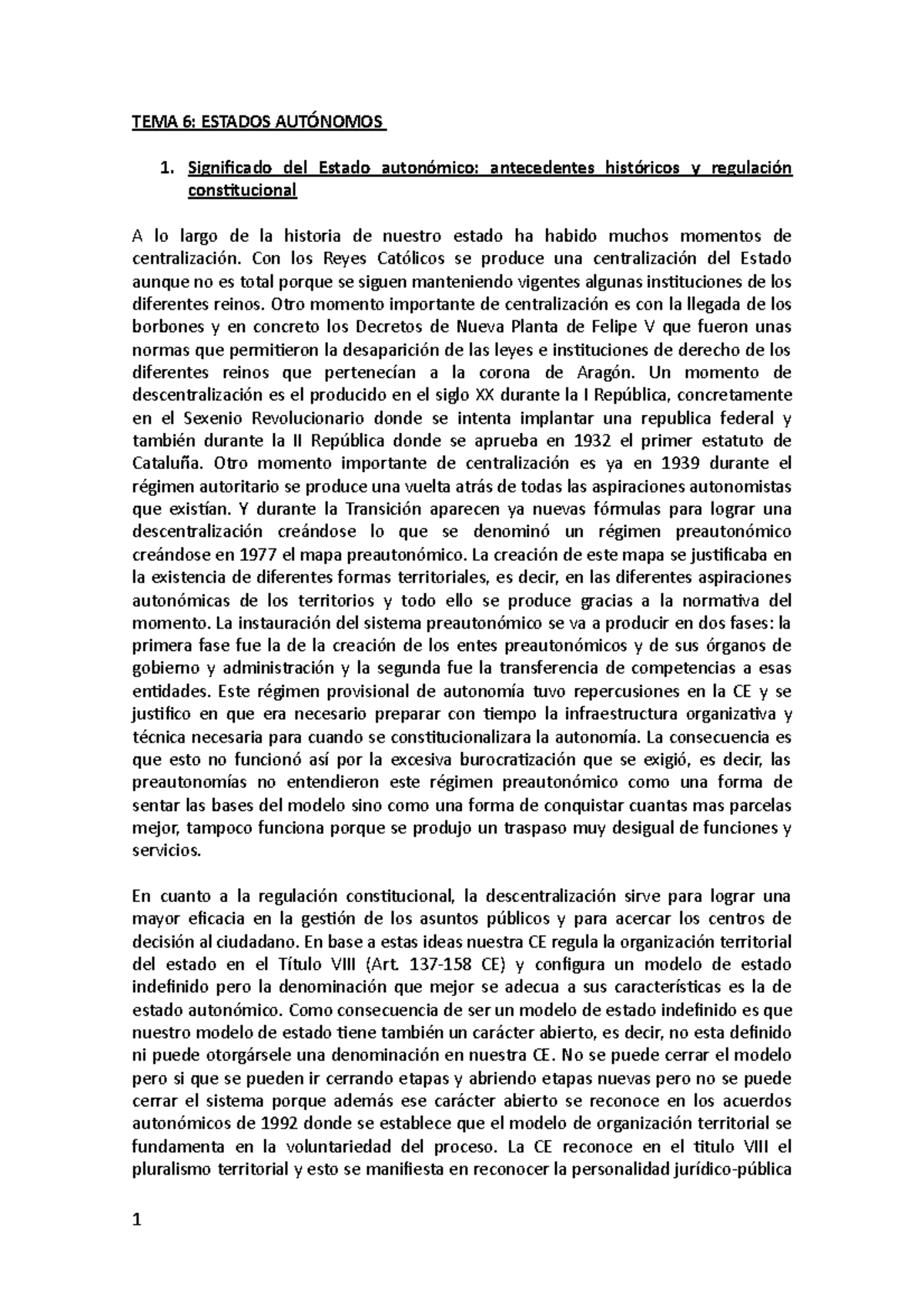 TEMA 6 - Apuntes 6 - TEMA 6: ESTADOS AUTÓNOMOS 1. Significado del ...