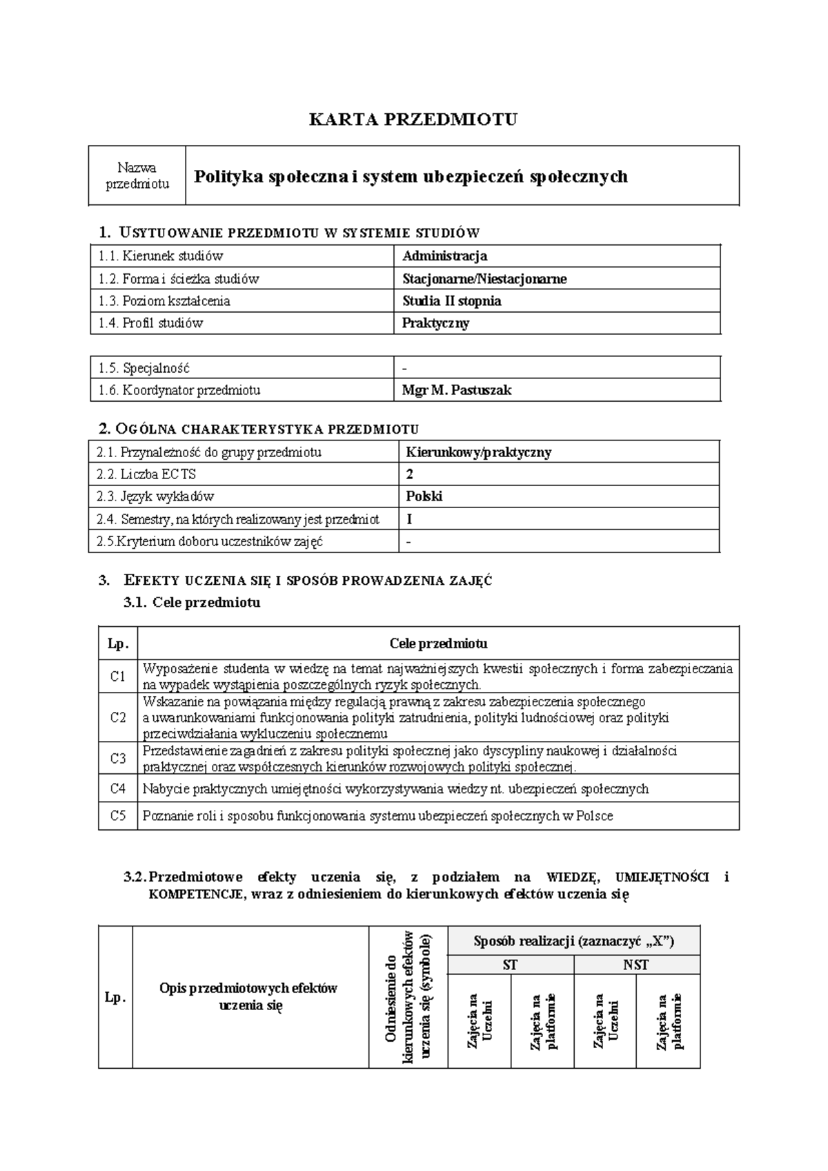 Karta Przedmiotu - Polityka-spoleczna-i-system-ubezpieczen-spolecznych - KARTA PRZEDMIOTU Nazwa ...