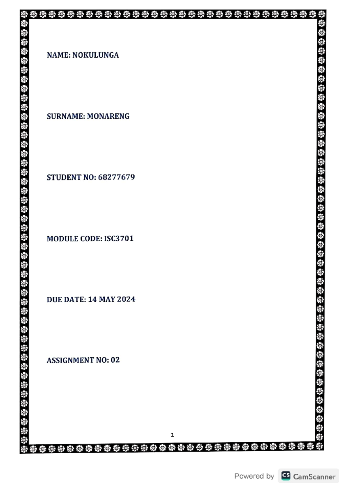 ISC3701 Assignment 02 073102 - NAME: NOKULUNGA SURNAME: MONARENG ...